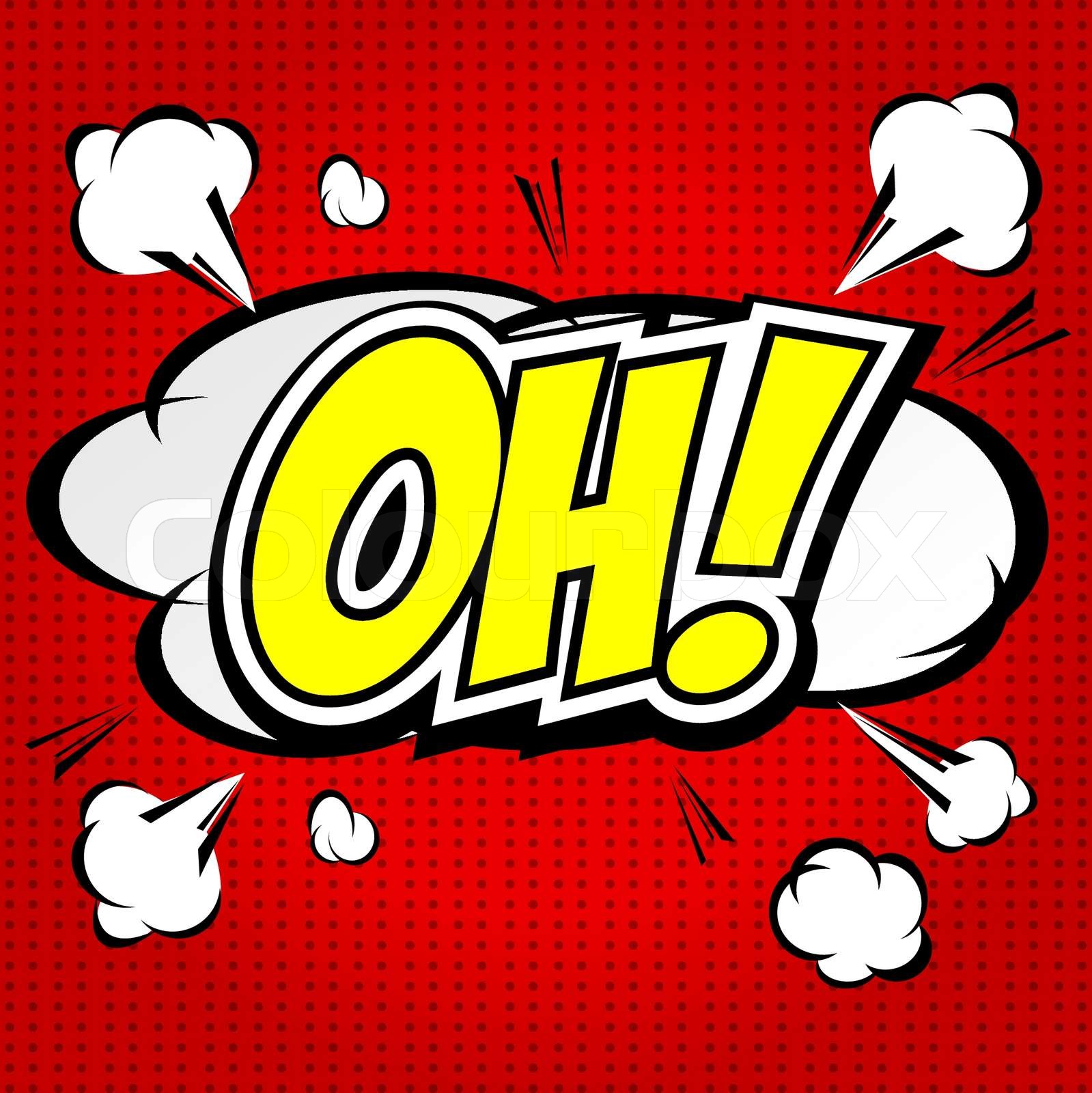 Oh! Comic Speech Bubble, Cartoon. | Stock vector | Colourbox