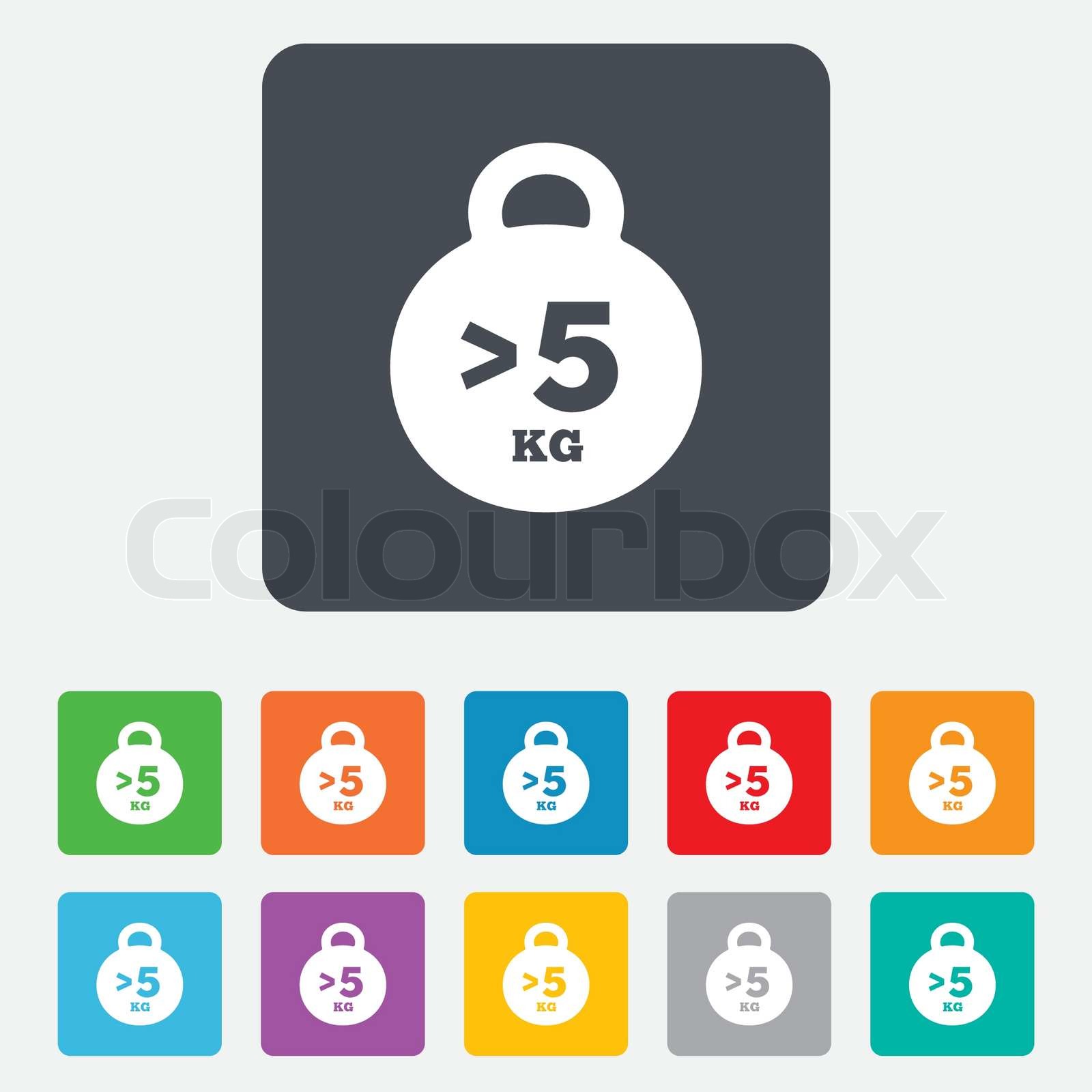 Weight sign icon. More than 5 kilogram (kg). | Stock vector | Colourbox