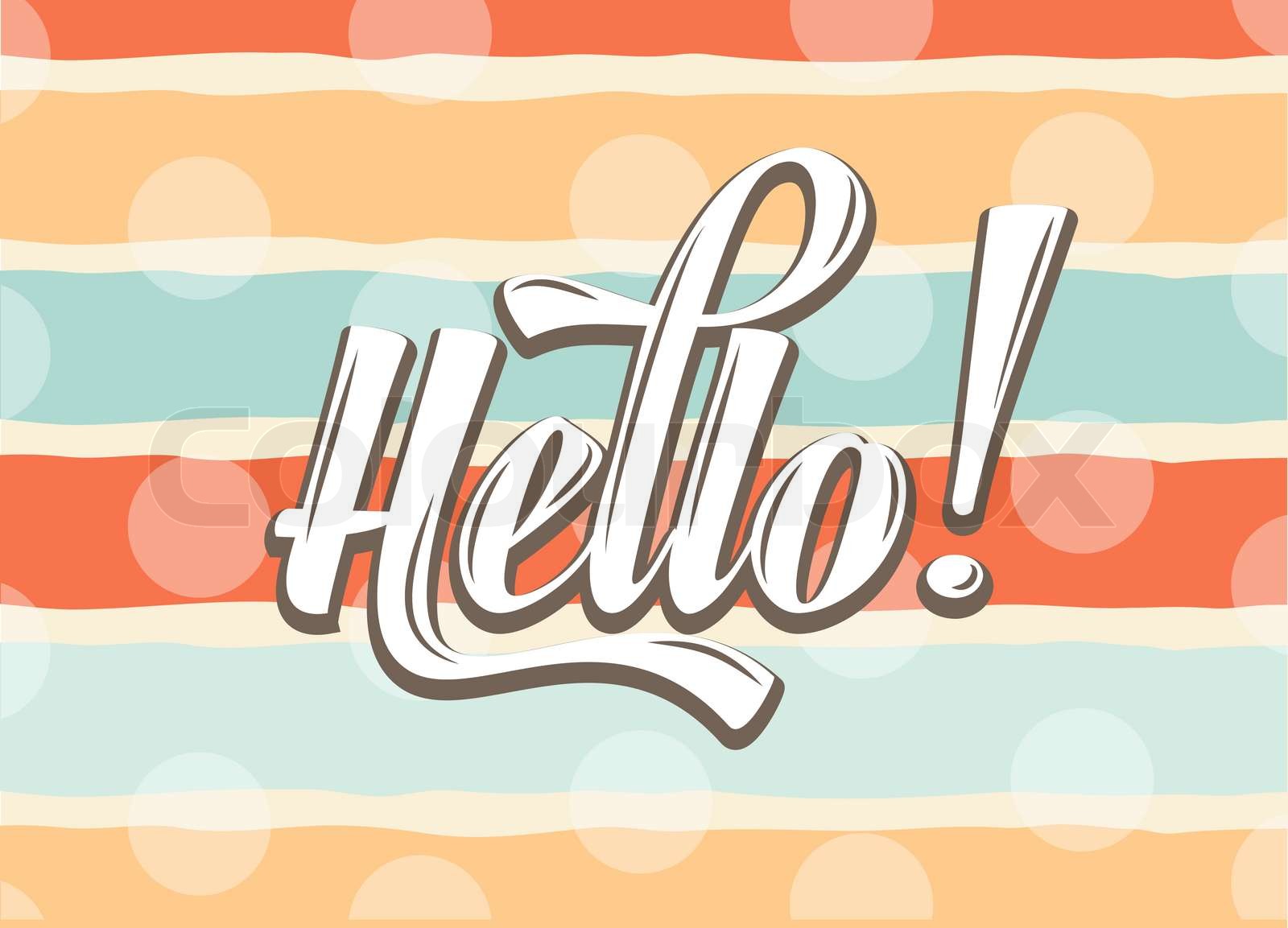 Calligraphic Writing "Hello" | Stock vector | Colourbox