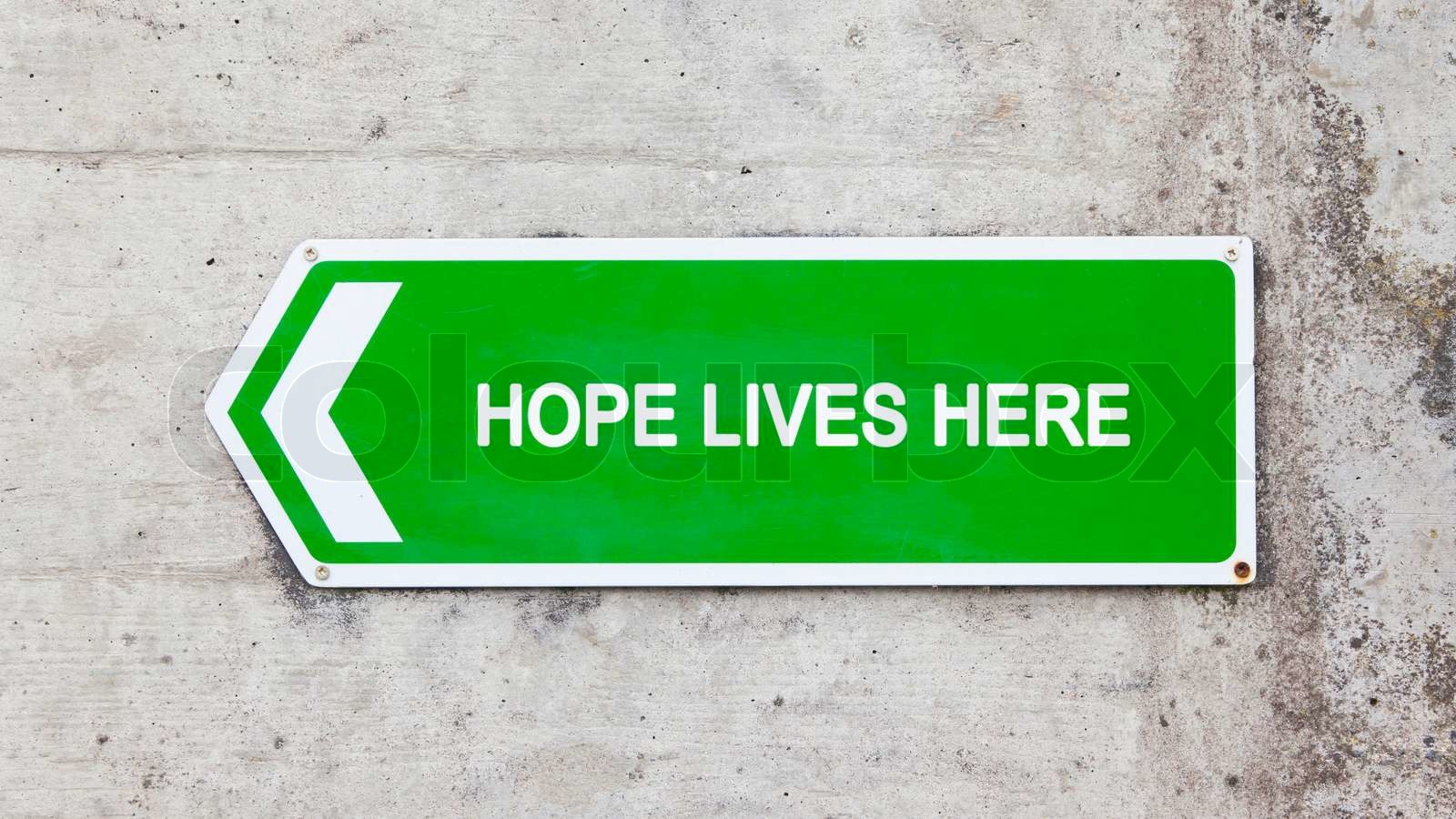 Green sign - Hope lives here | Stock image | Colourbox
