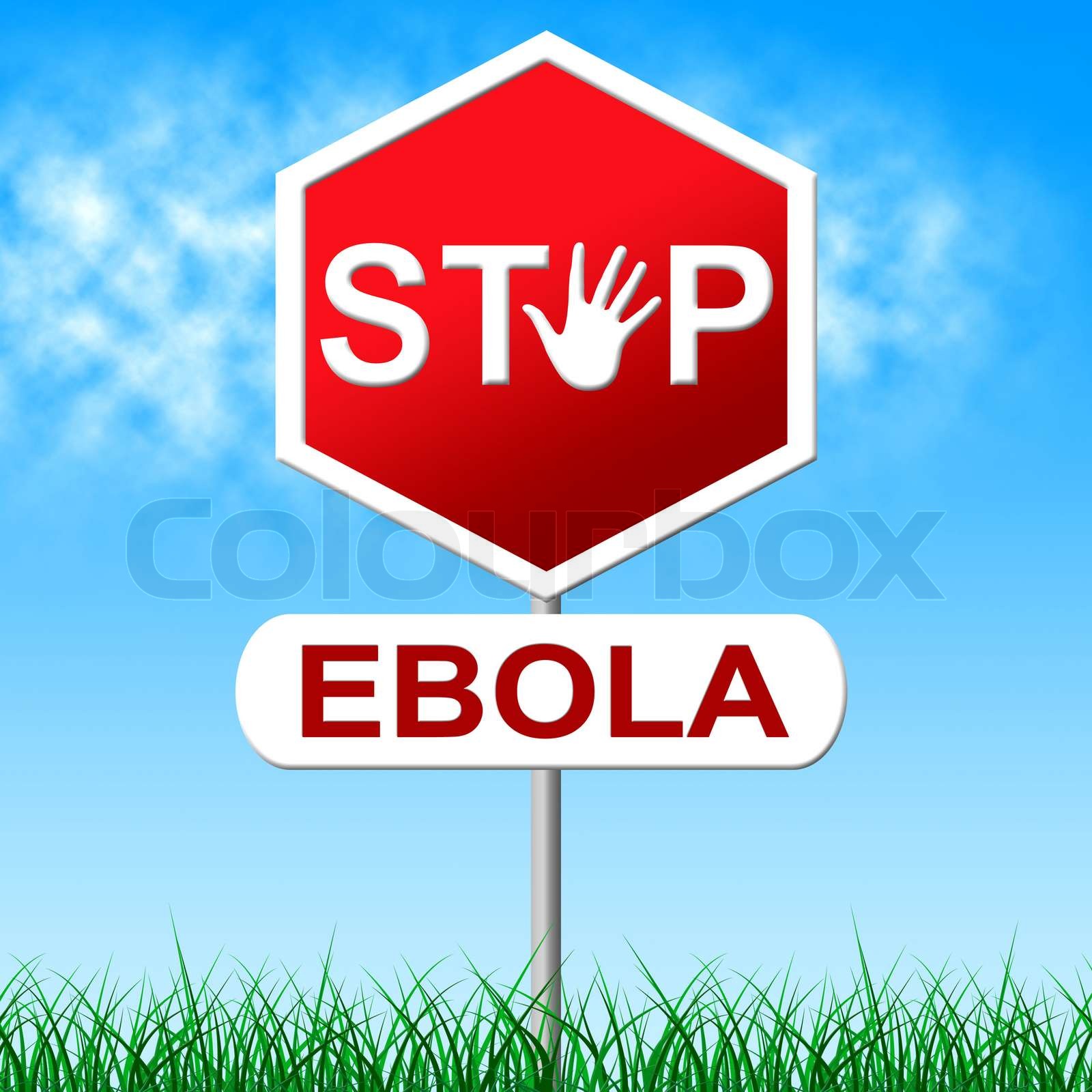 Ebola Stop Means Warning Sign And Danger | Stock image | Colourbox