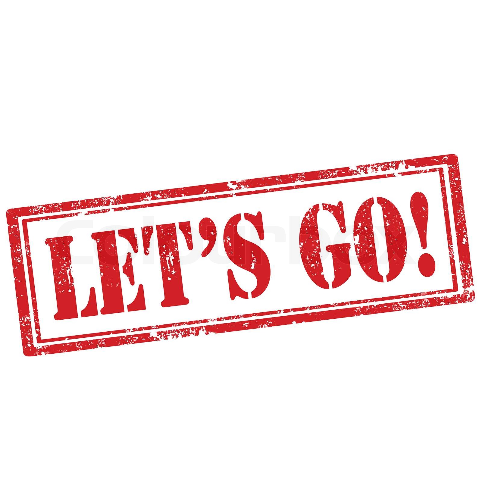 Let's Go!-stamp | Stock vector | Colourbox