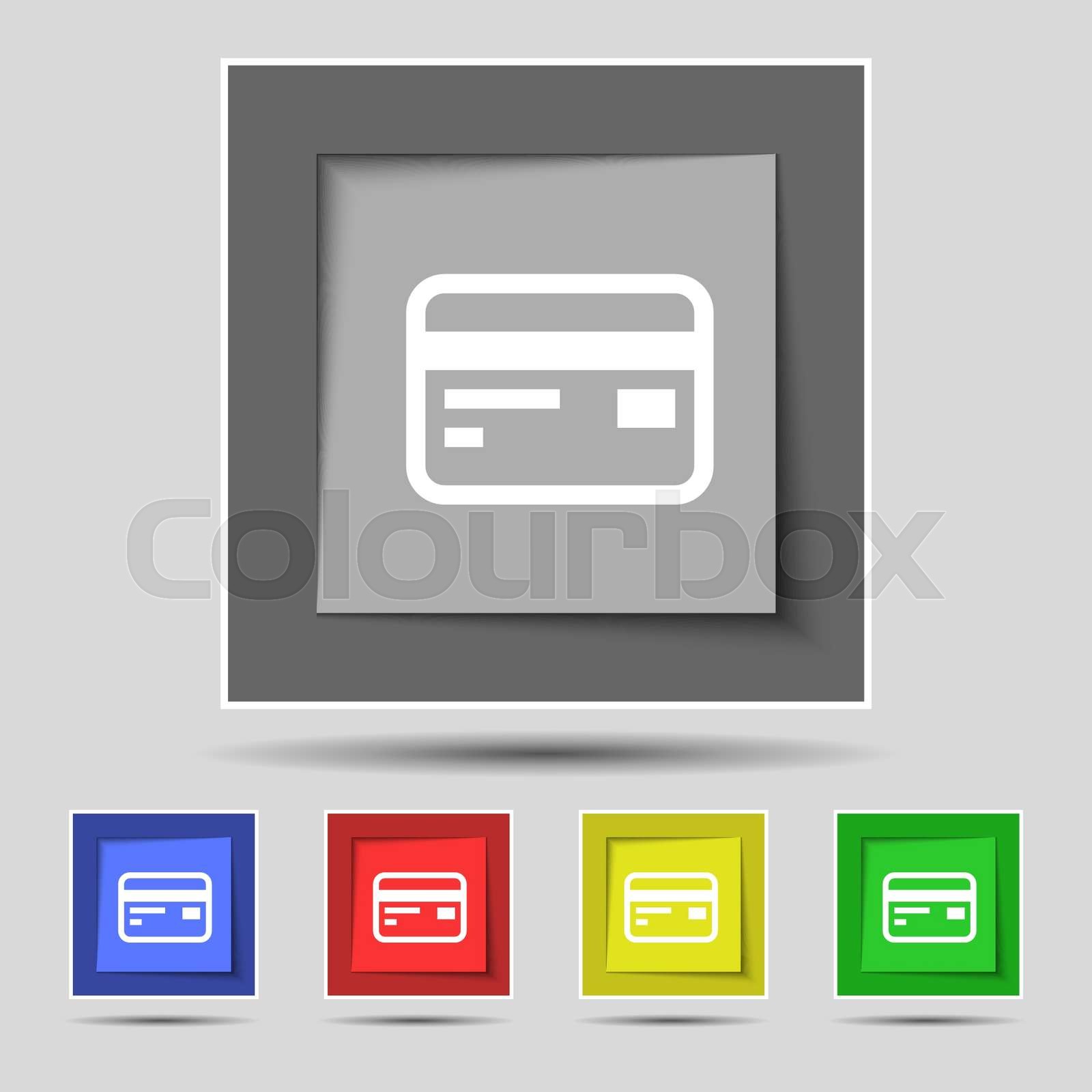 Credit, debit card icon sign on the original five colored buttons ...