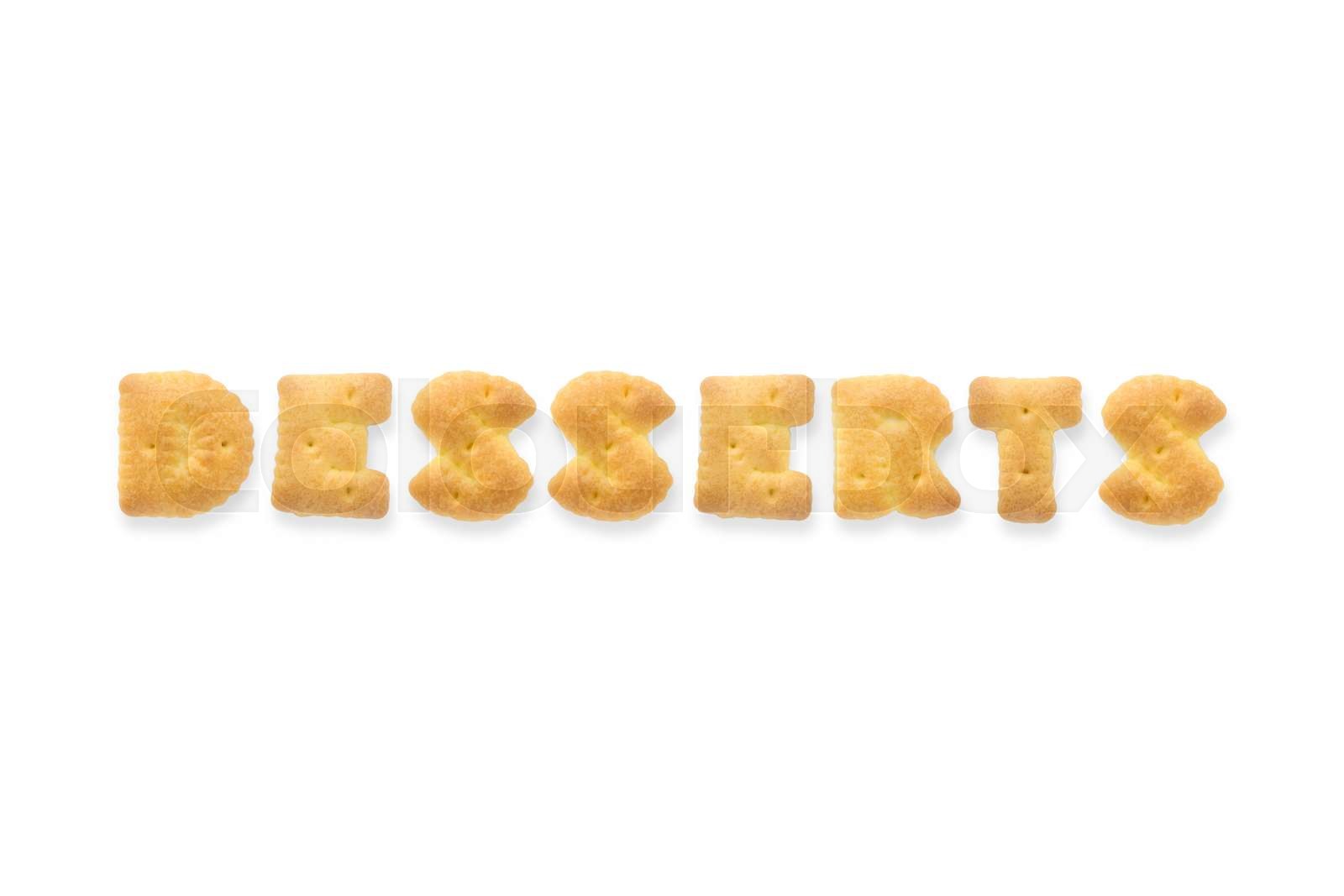 The Letter Word DESSERTS. Alphabet Cookie Biscuits | Stock image ...