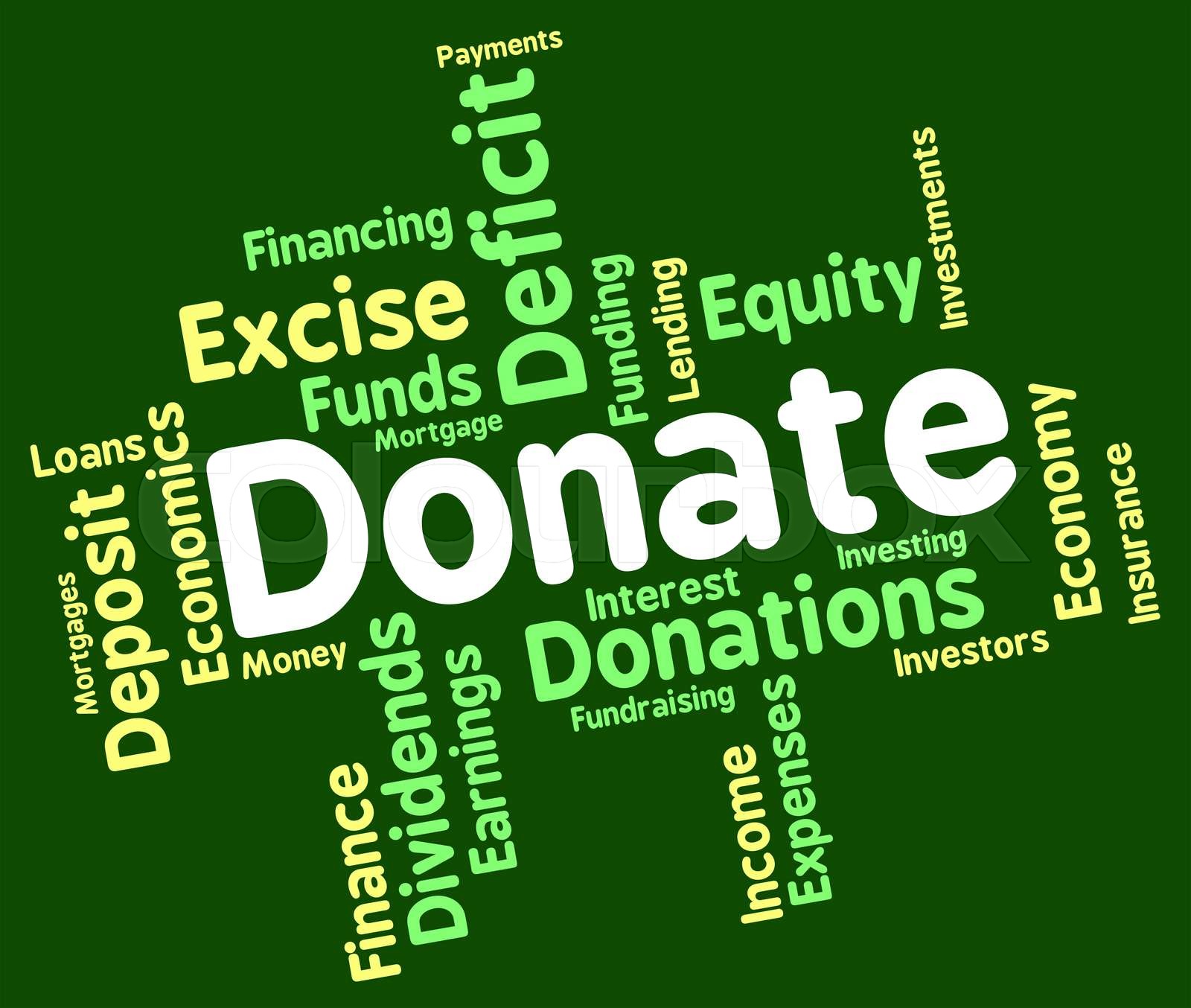 Donate Word Indicates Contribution Text And Contributes | Stock image ...