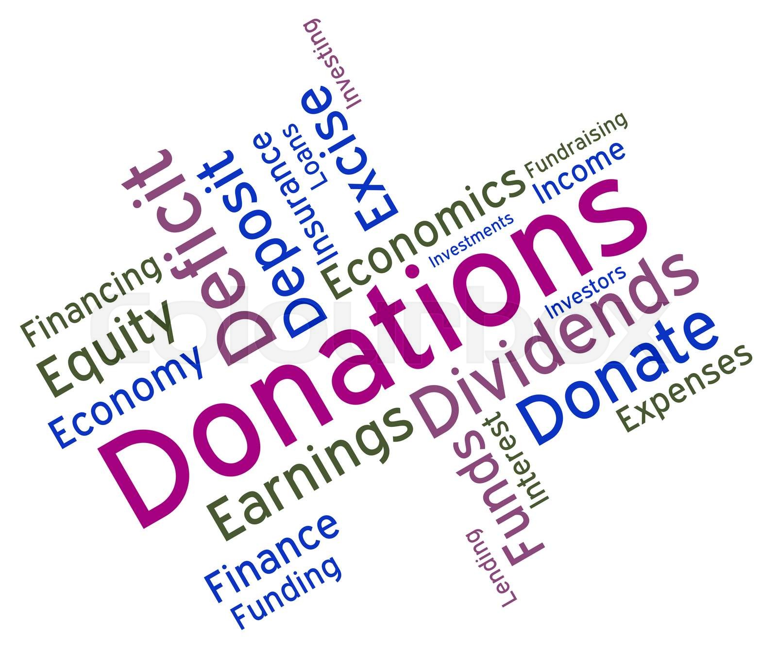 Donation Word Means Contribution Donate And Contributors | Stock image ...