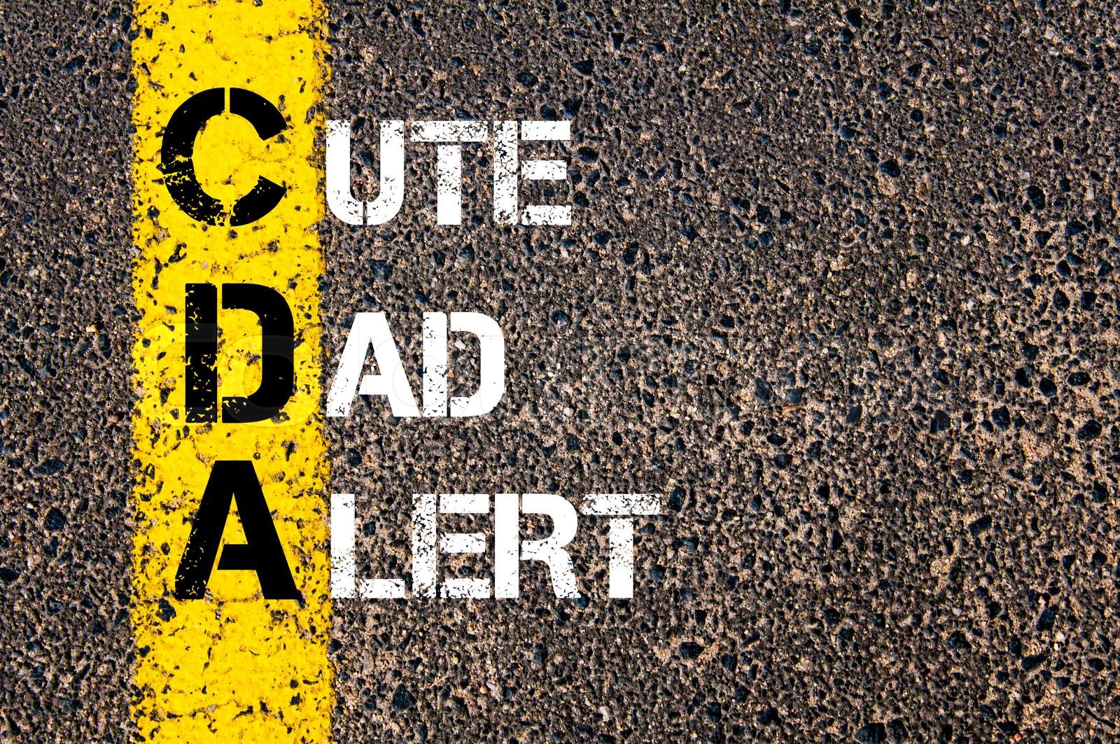 Fun Acronym CDA as Cute Dad Alert | Stock image | Colourbox