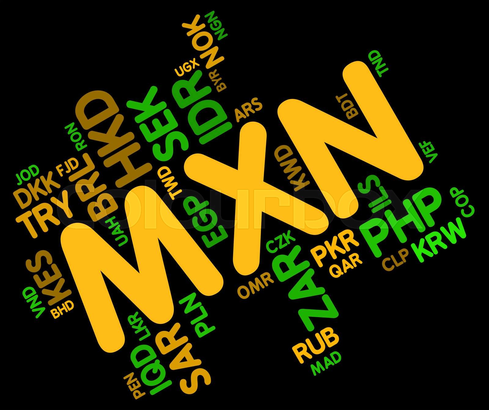 Mxn Currency Means Exchange Rate And Foreign | Stock image | Colourbox