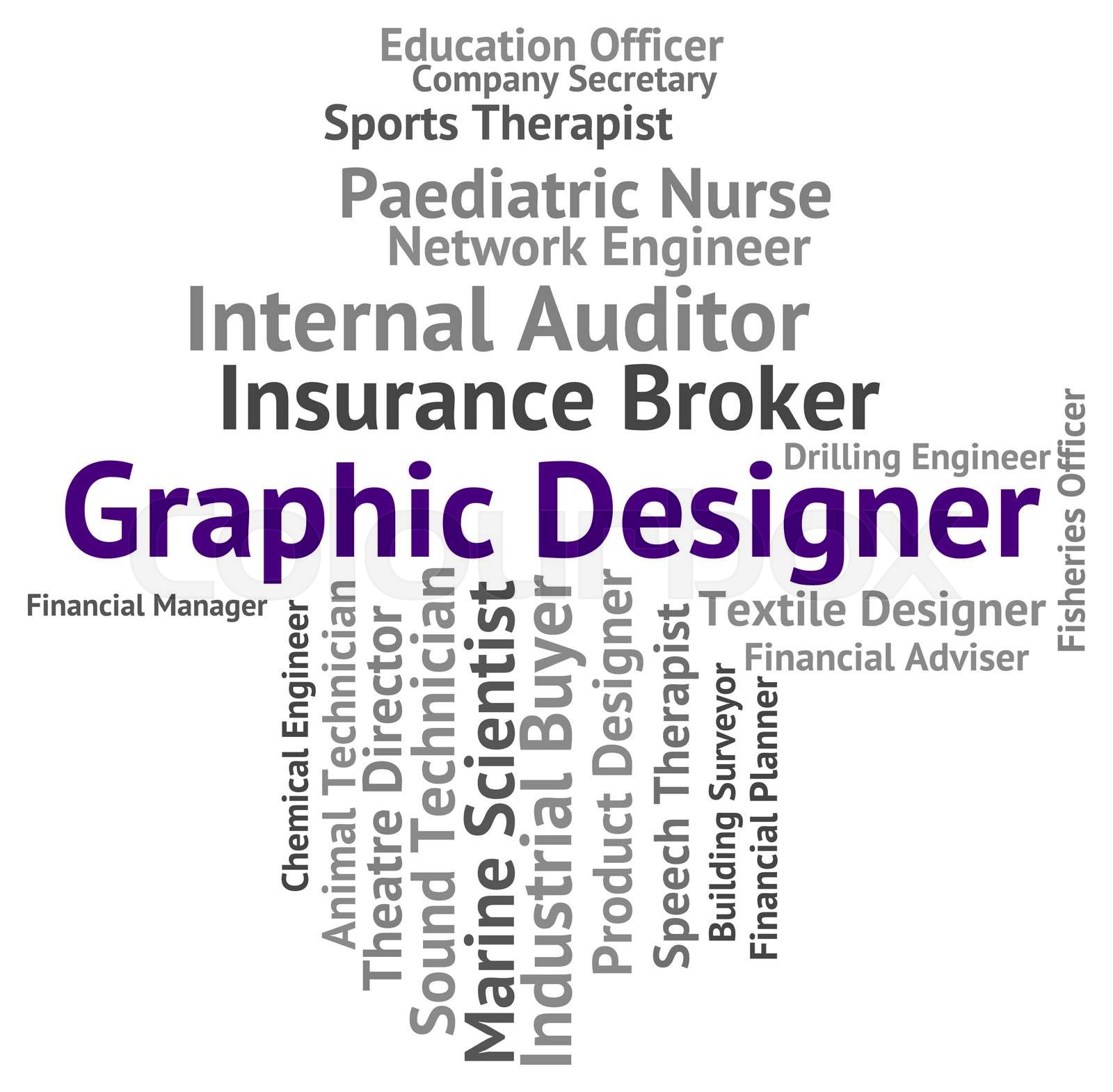 Graphic Designer Represents Words Jobs And Designing | Stock image ...