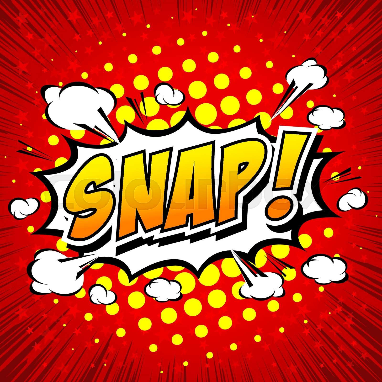 Snap! Comic Speech Bubble, Cartoon. | Stock vector | Colourbox