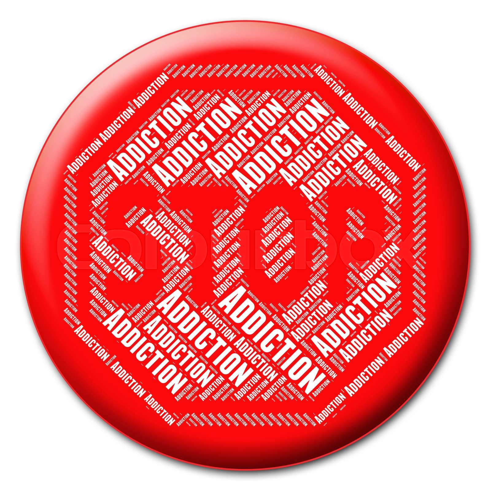 Stop Addiction Represents Warning Sign And Addicted | Stock image ...
