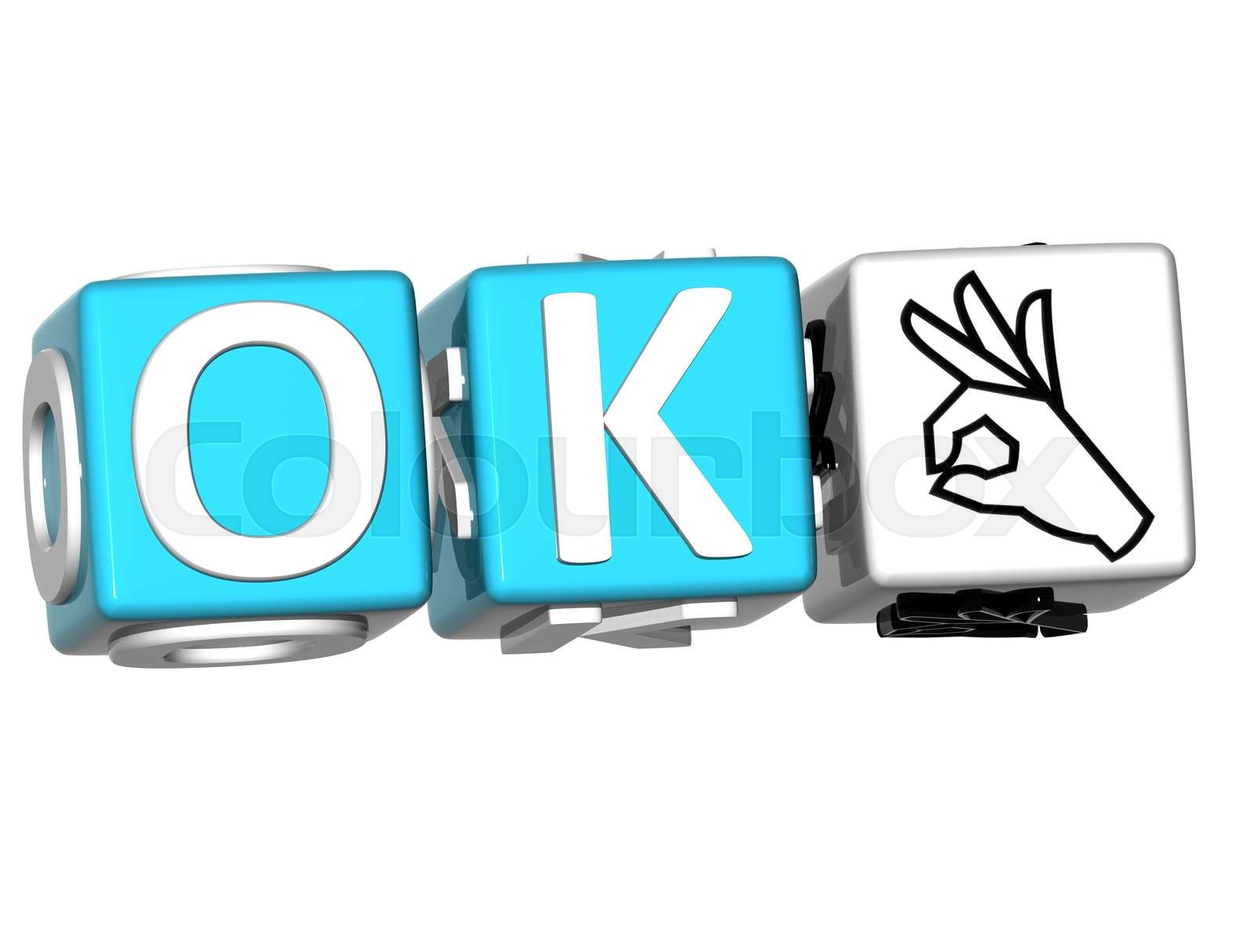OK blue Sign on a White Background. | Stock image | Colourbox