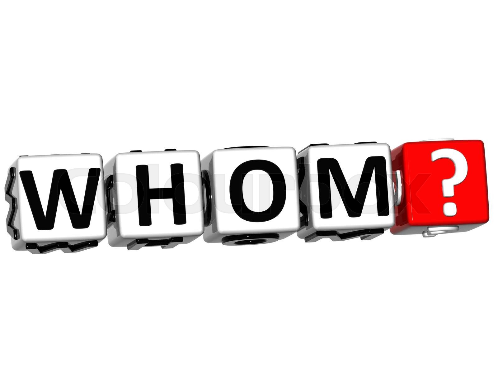 3D word Whom with question mark. | Stock image | Colourbox