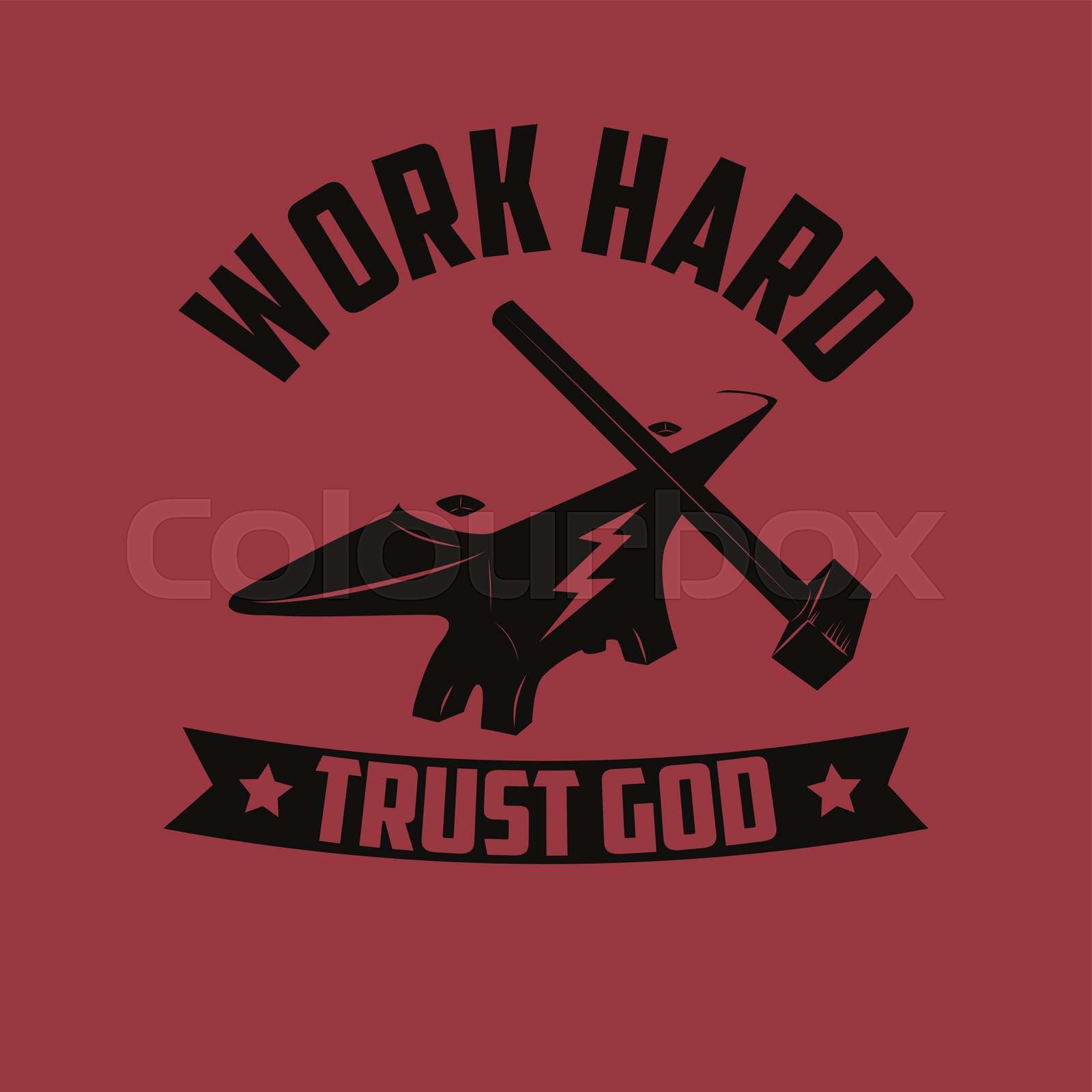 work hard | Stock vector | Colourbox