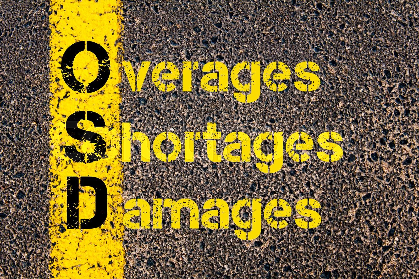 Accounting Business Acronym OSD Overages, Shortages, and Damages ...