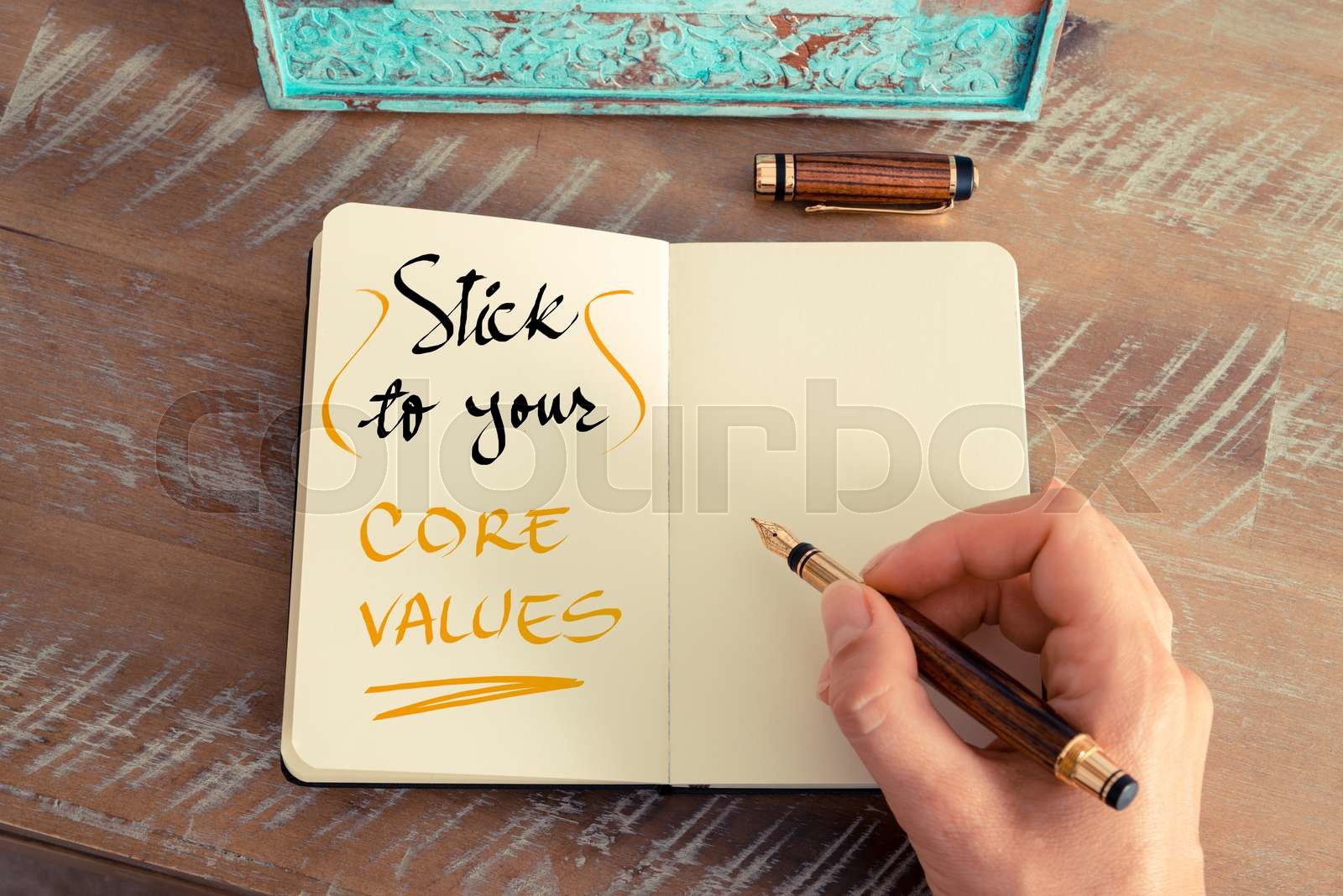 Handwritten text Stick To Your Core Values | Stock image | Colourbox