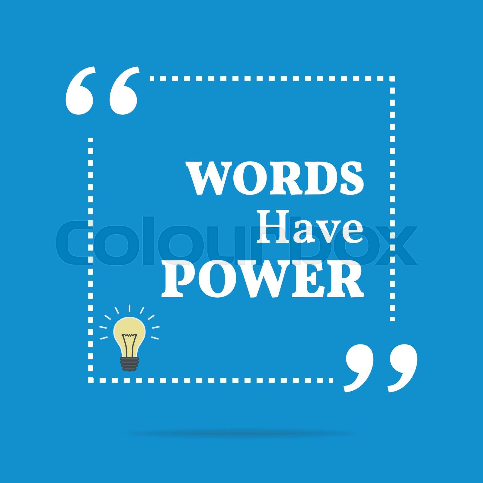 Inspirational motivational quote. Words have power. | Stock vector ...