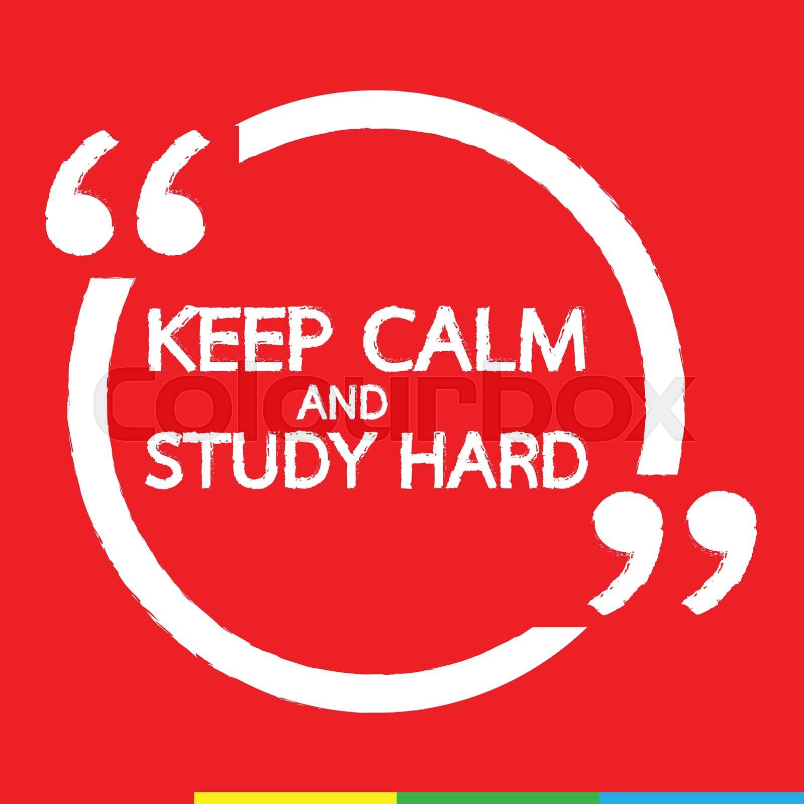 Keep Calm And Study On Wallpaper