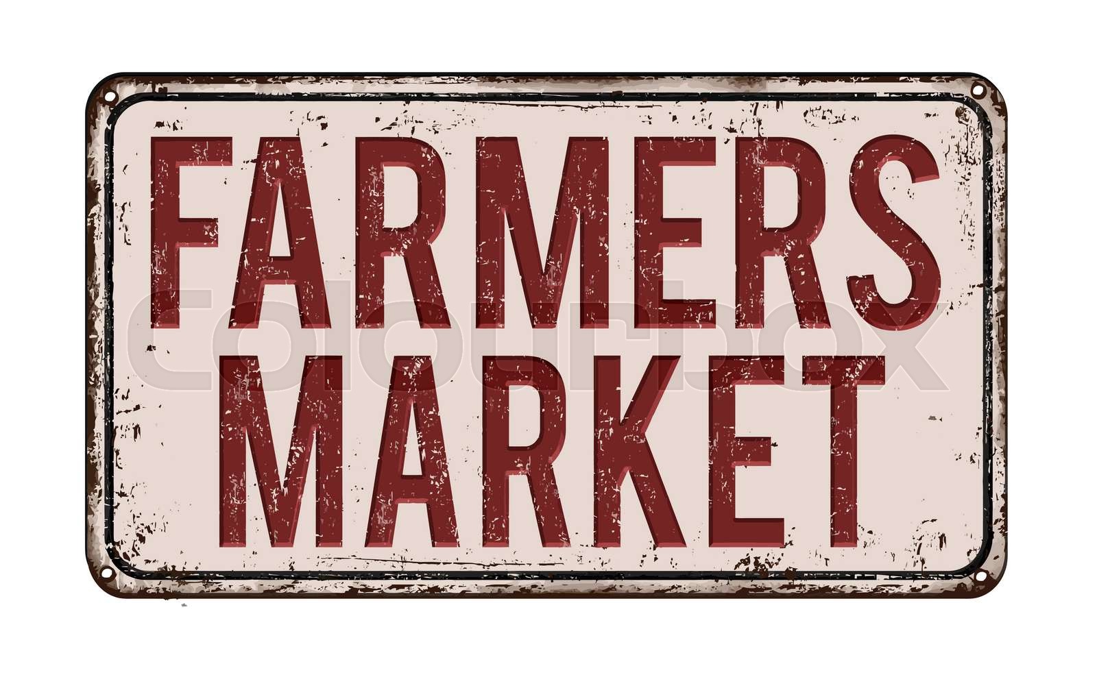 Farmers market rusty metal sign | Stock vector | Colourbox