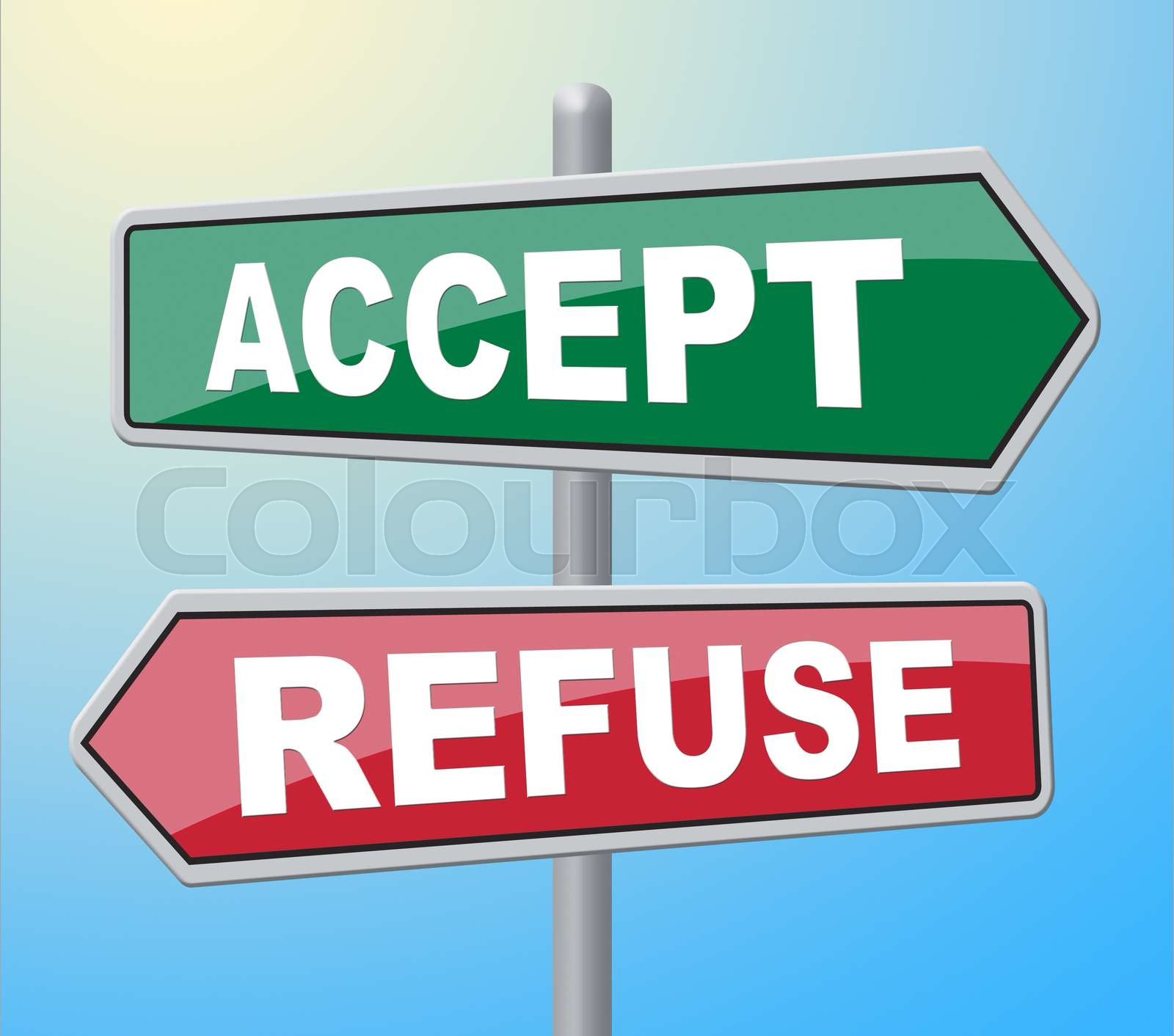 Accept Refuse Means Template Accepts And Accepting | Stock image ...