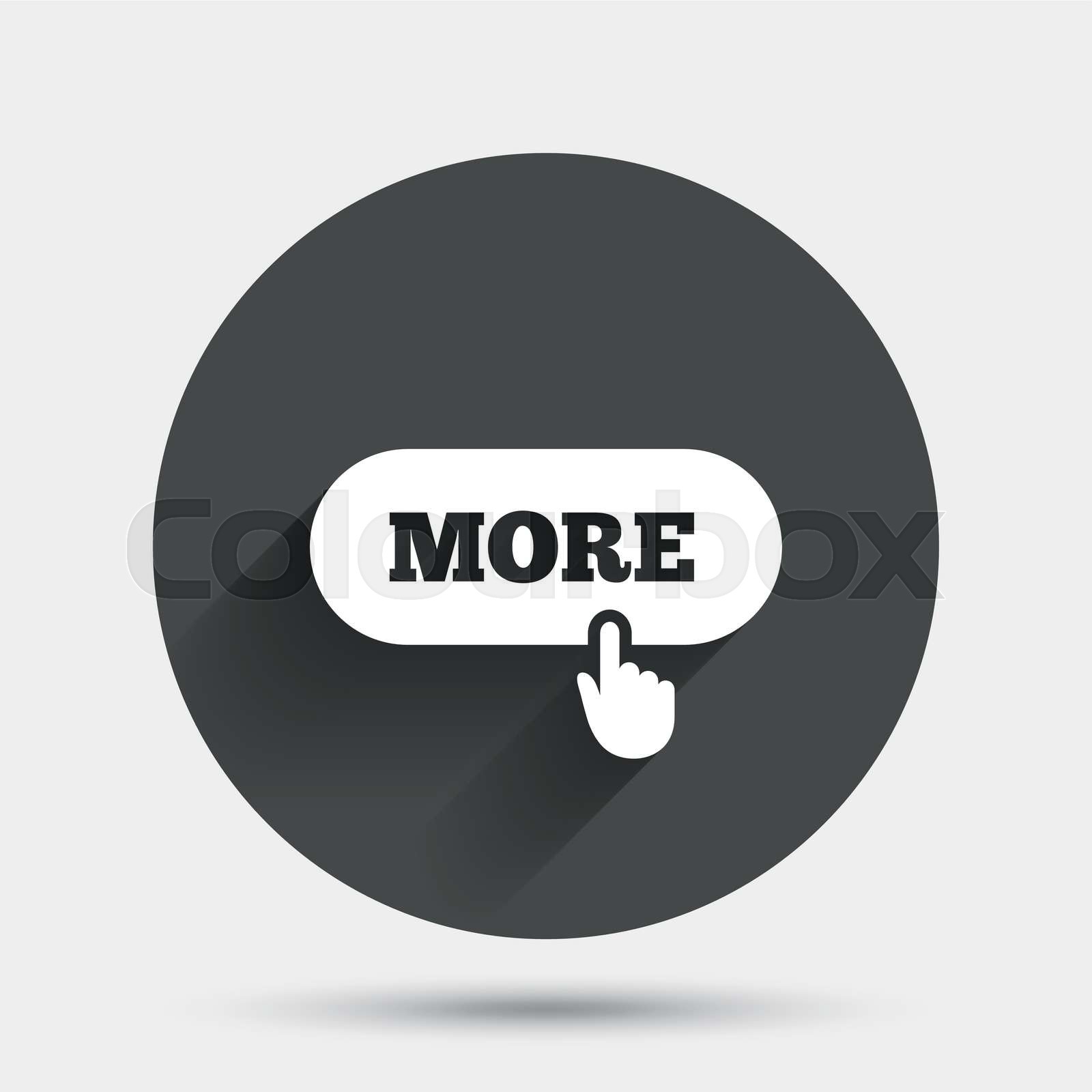 More with hand pointer icon. Details symbol. | Stock vector | Colourbox