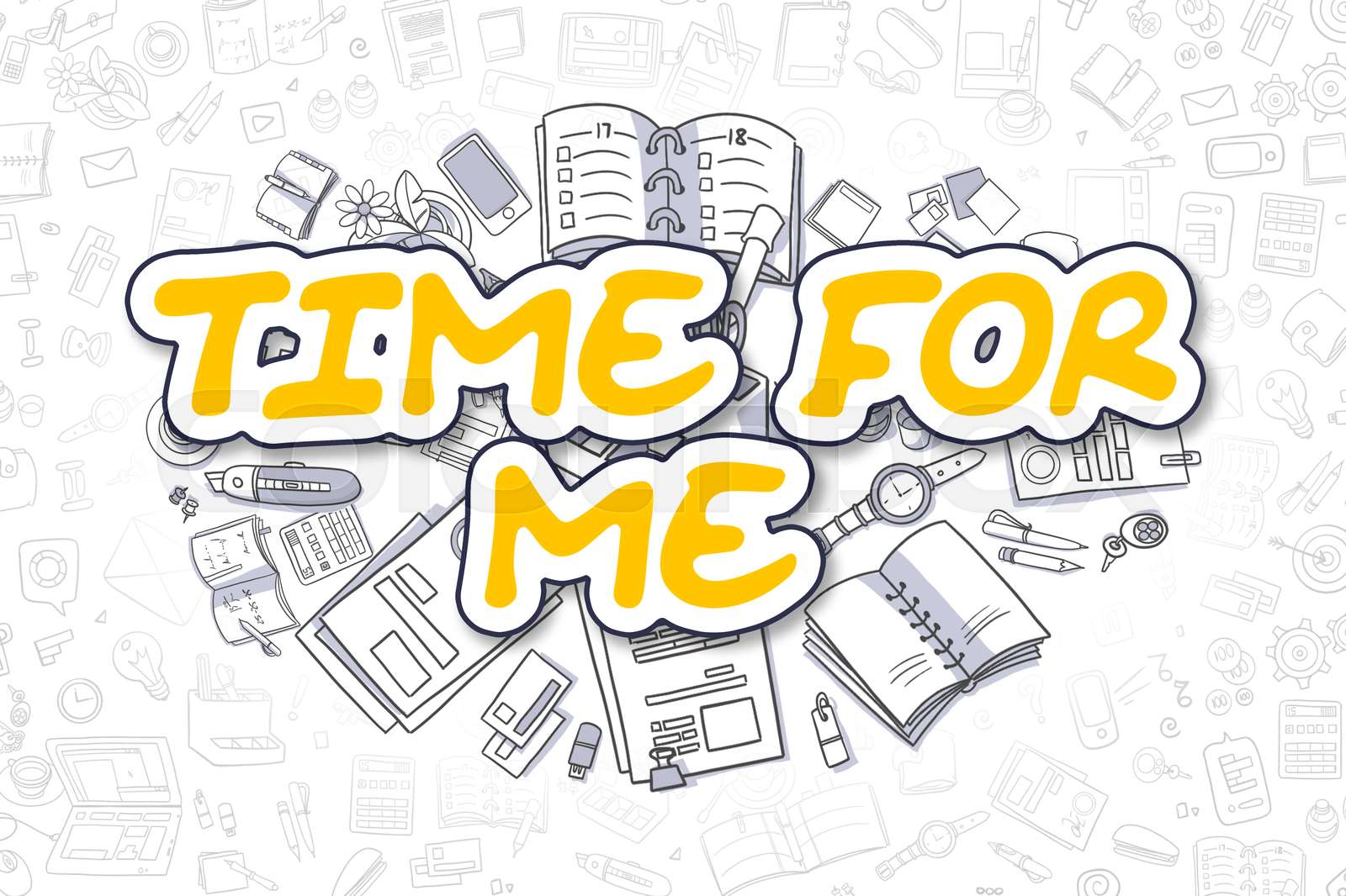 Time For Me - Cartoon Yellow Inscription. Business Concept. | Stock ...