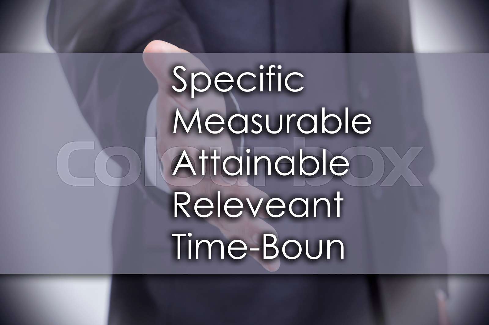 Specific Measurable Attainable Releveant Time-Bound SMART - business ...