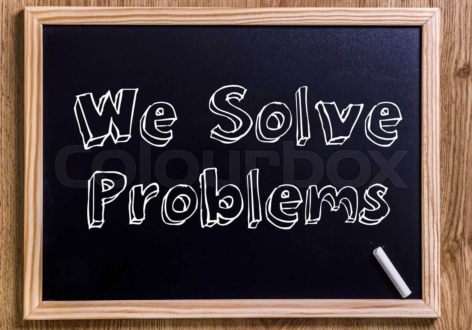 We Solve Problems - New chalkboard with 3D outlined text | Stock image ...