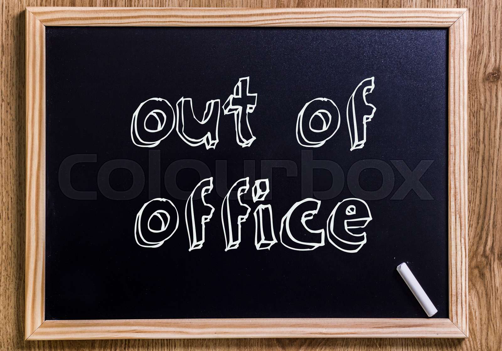 Out of office - New chalkboard with 3D outlined text | Stock image ...