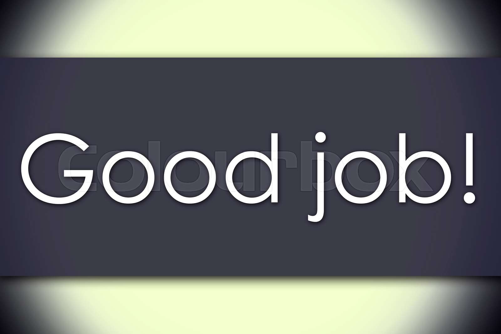 Good job! - business concept with text | Stock image | Colourbox