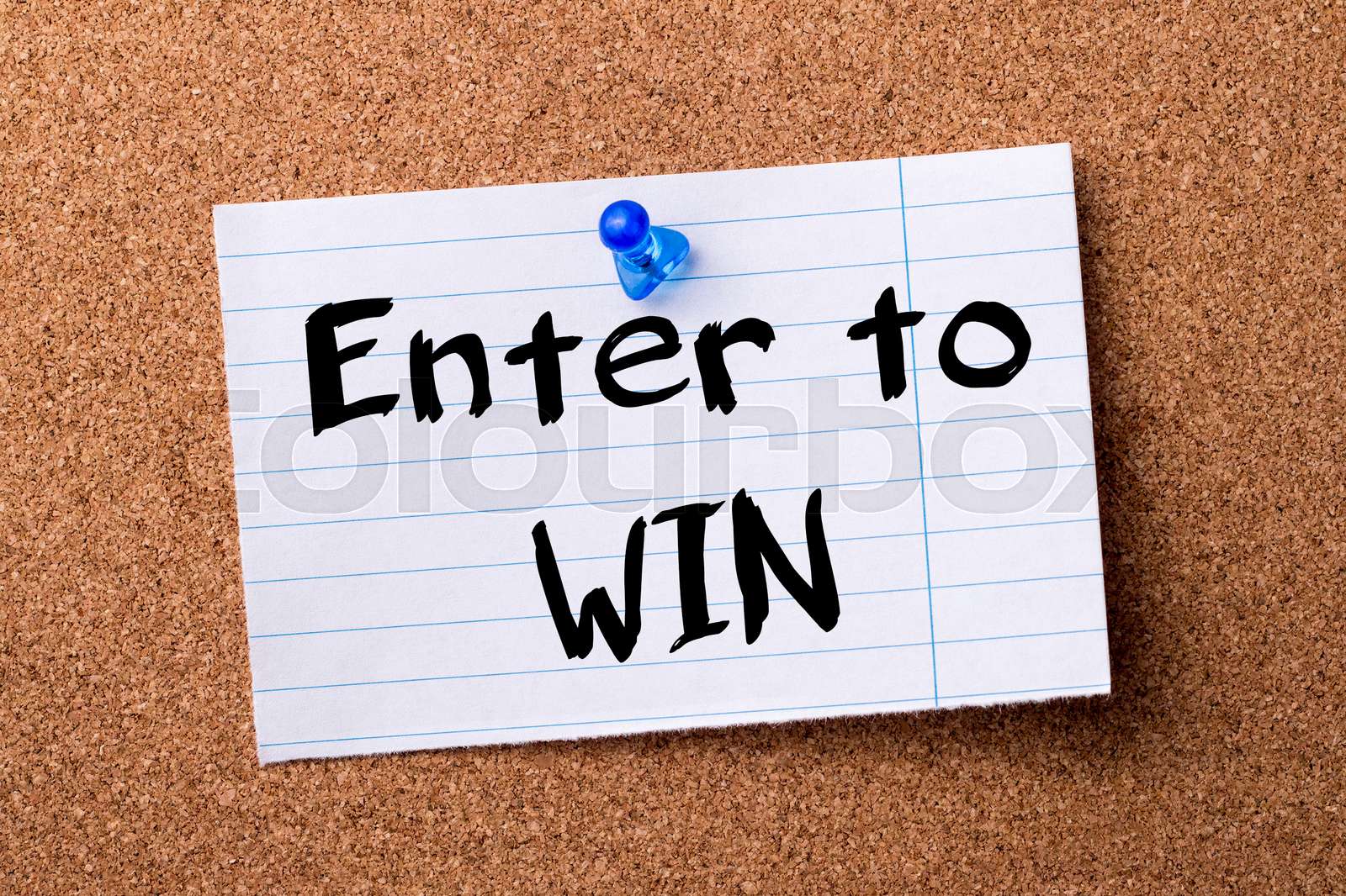 Enter to WIN - teared note paper pinned on bulletin board | Stock image ...