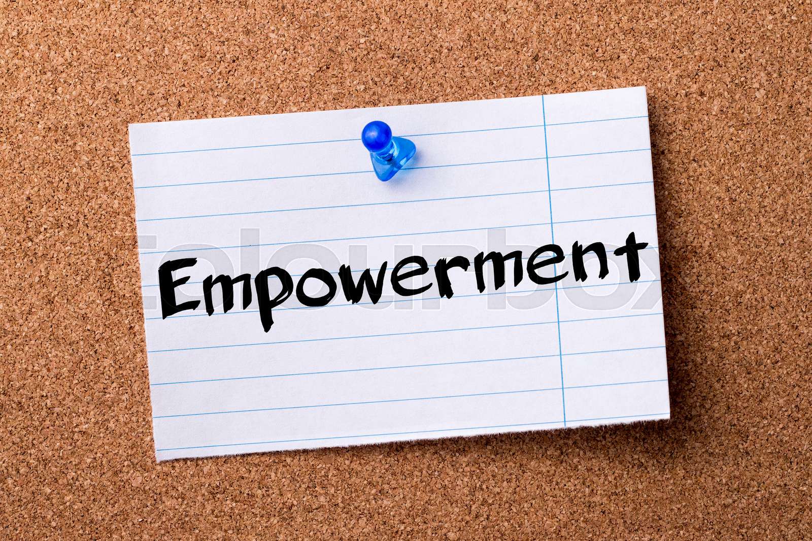Empowerment - teared note paper pinned on bulletin board | Stock image ...