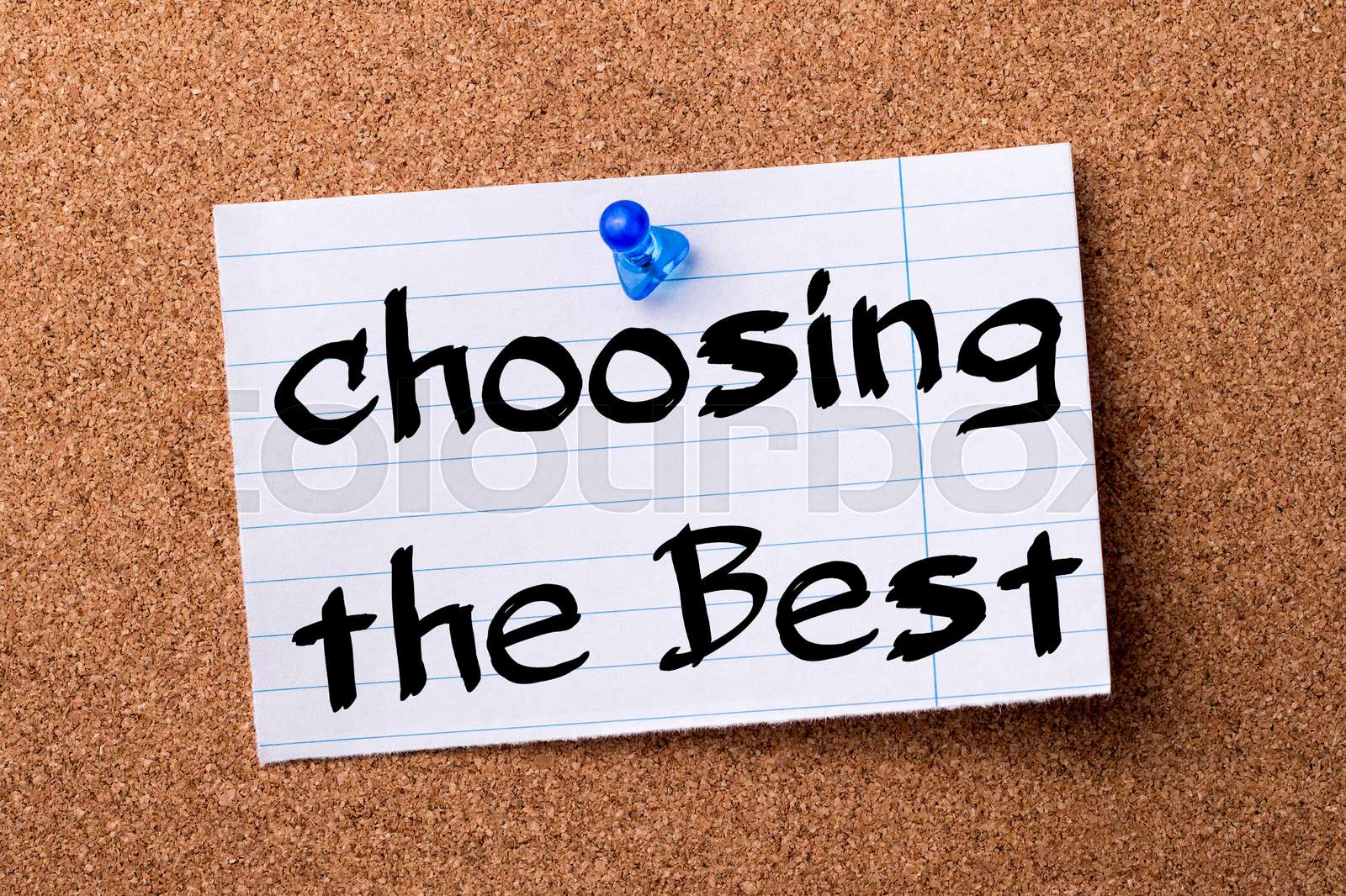 choosing the Best - teared note paper pinned on bulletin board | Stock ...