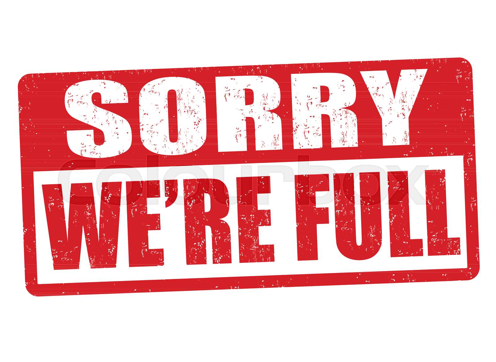 Sorry we're full grunge rubber stamp | Stock vector | Colourbox