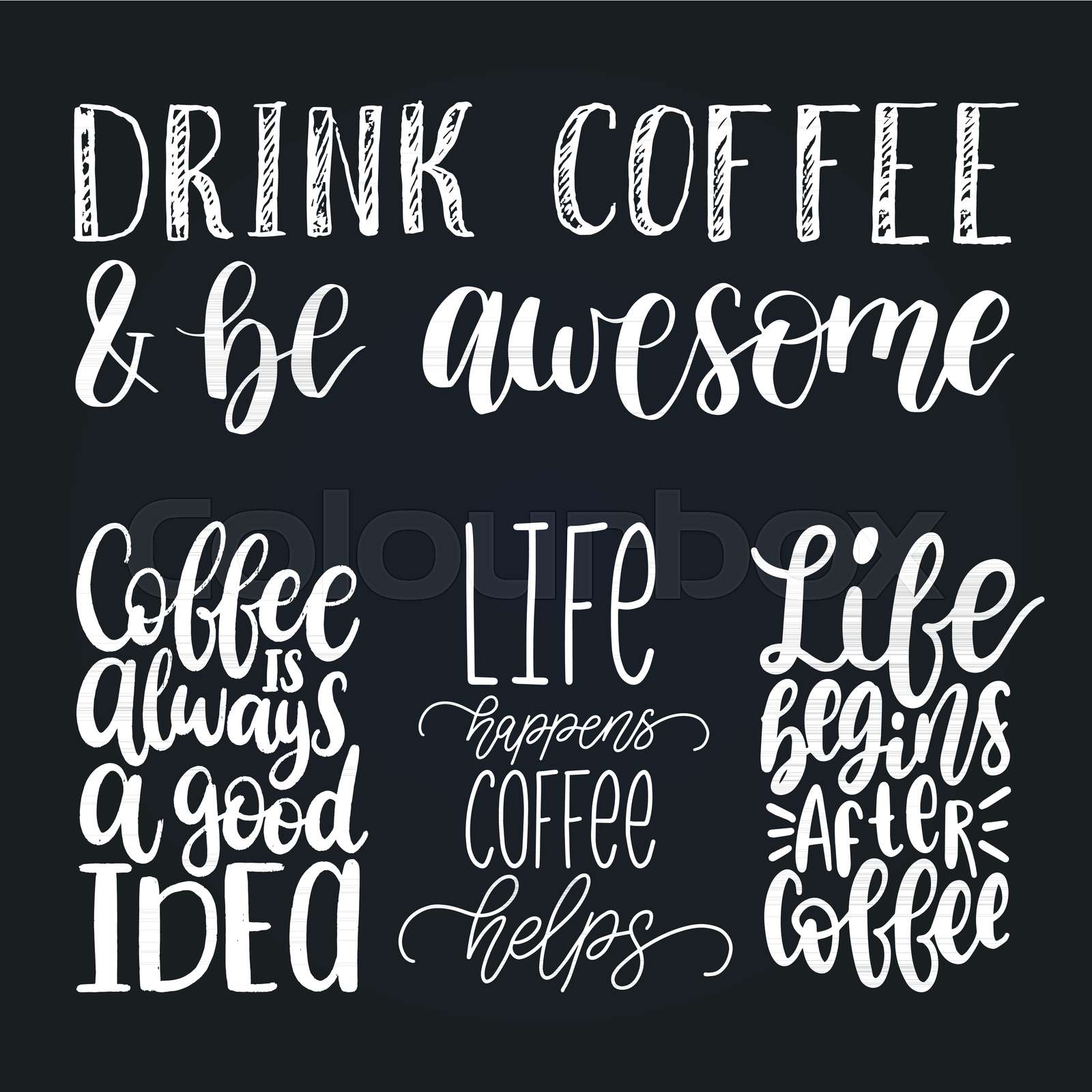 Vector handwritten coffee phrases set. Quotes typography. Calligraphy ...