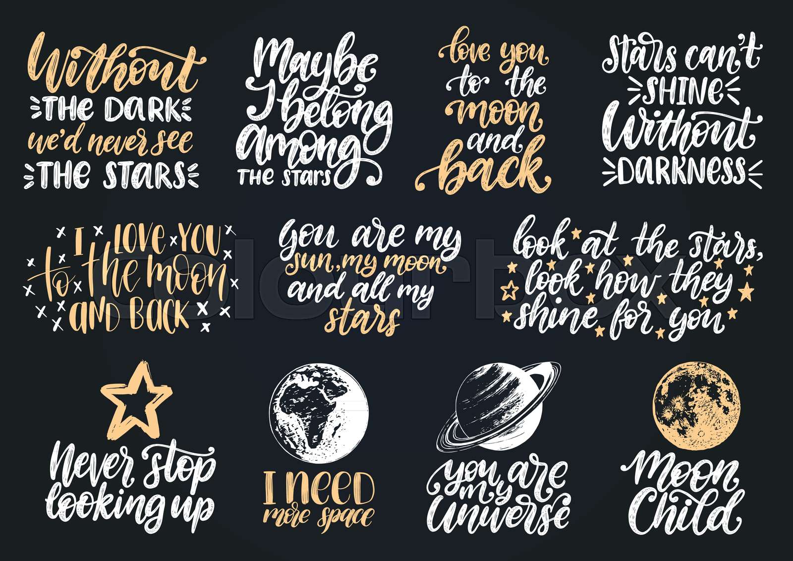 Hand lettering with motivational phrases Moon Child, I Need More Space ...