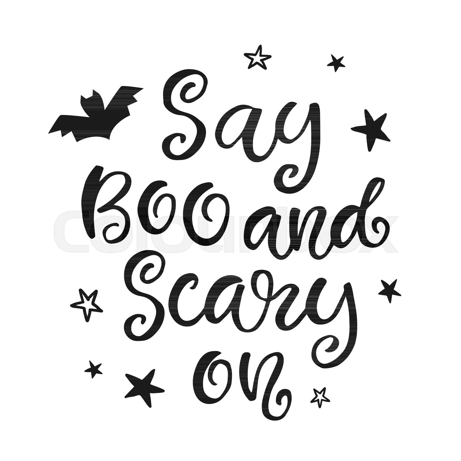 Say Boo and Scary On. Halloween Party Poster with Handwritten Ink ...