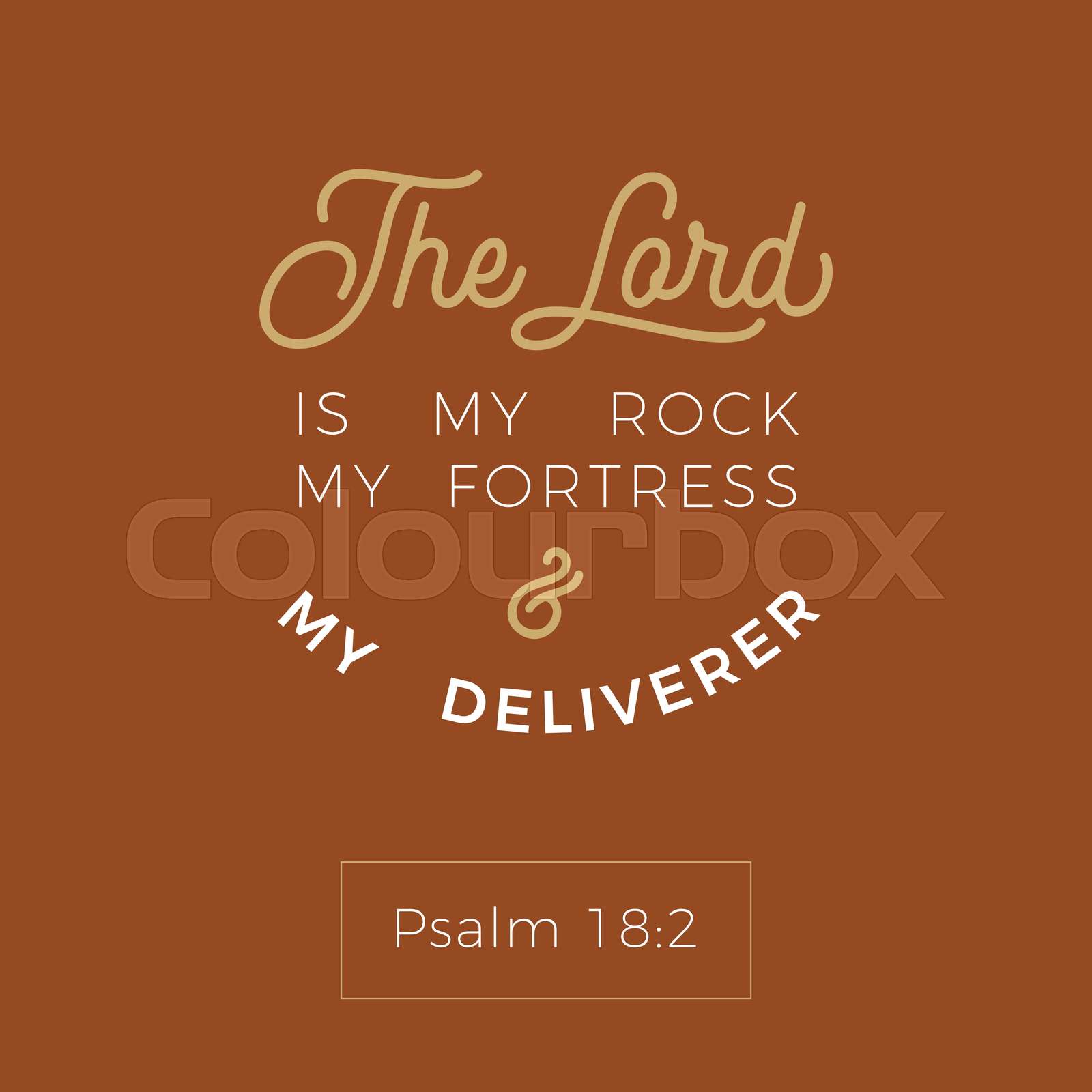 biblical scripture verse from psalm,the lord is my rock my fortress and ...