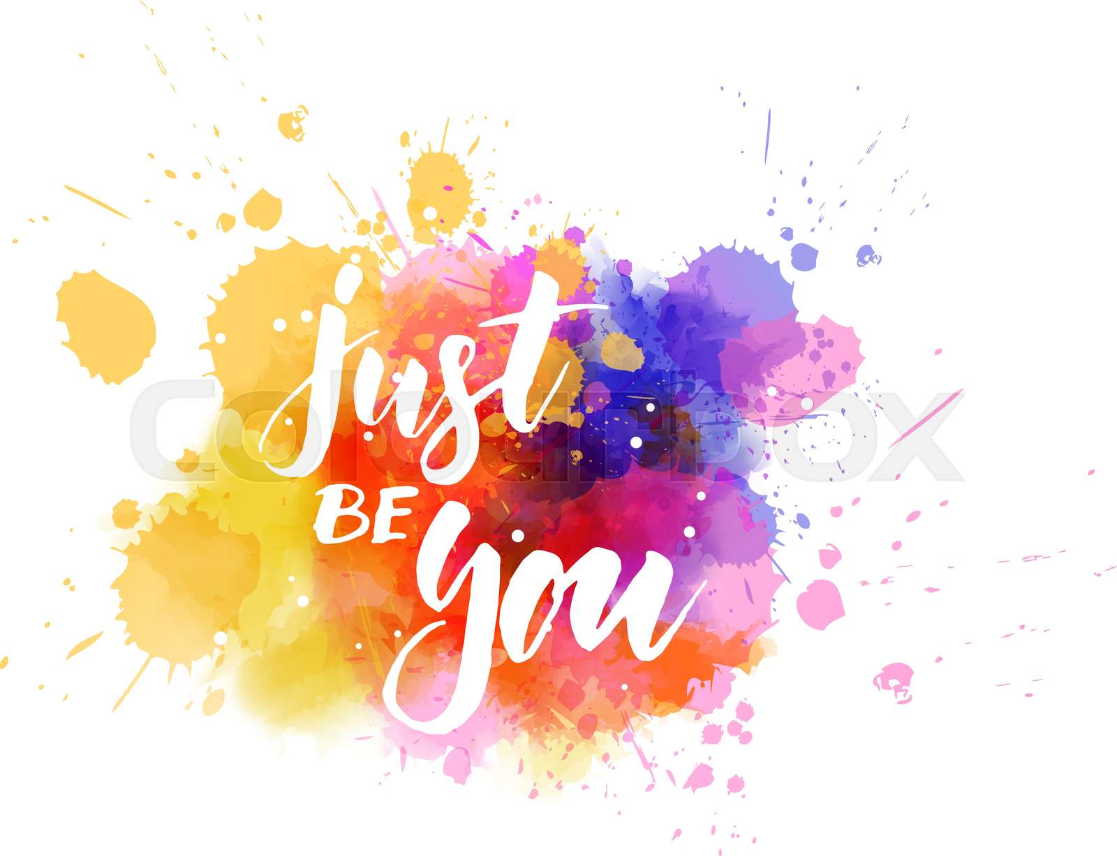 Just be you - motivational message | Stock vector | Colourbox