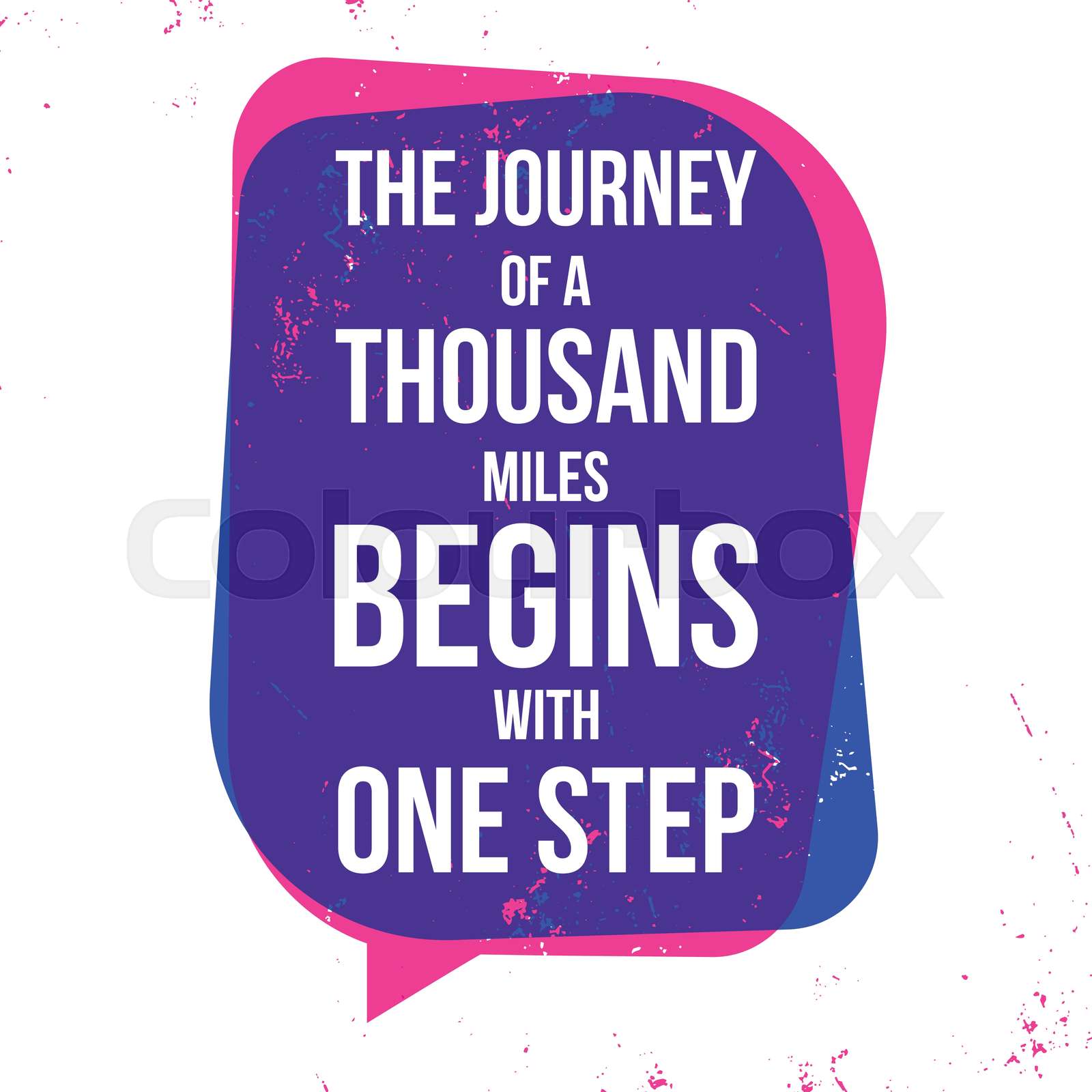 A Journey Of A Thousand Miles Begins With A Single Step Illustration Of