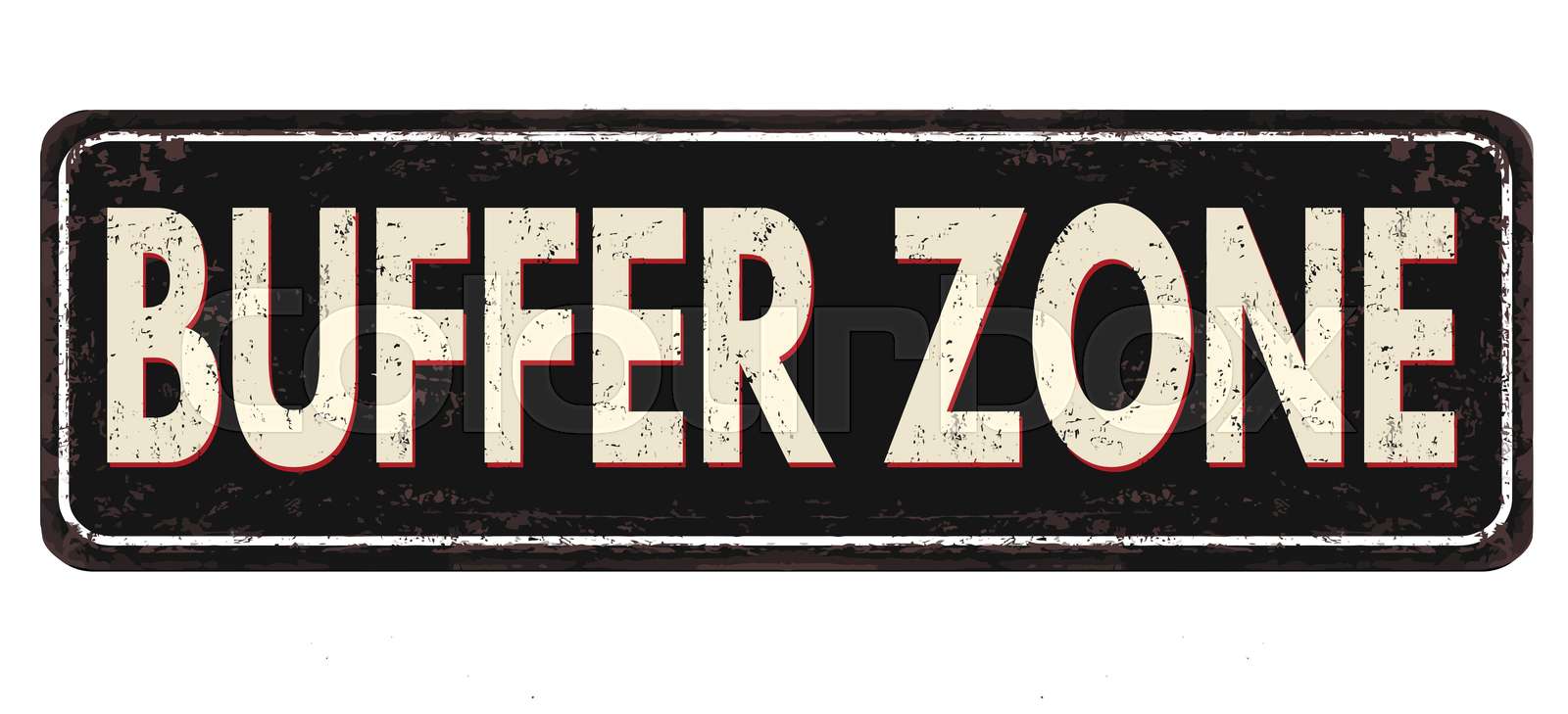 Buffer zone vintage rusty metal sign | Stock vector | Colourbox
