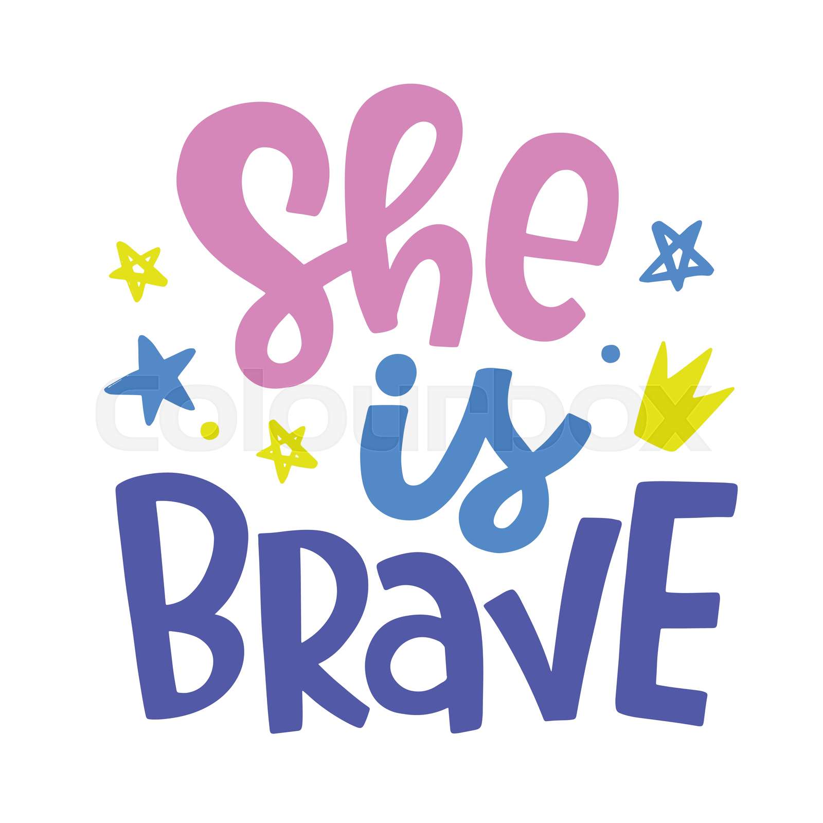She is Brave. Vector typography poster | Stock vector | Colourbox