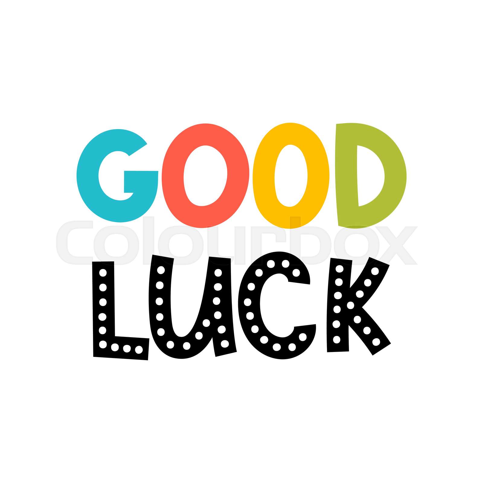 Good luck. Hand drawn lettering. Motivational phrase. Design for poster ...