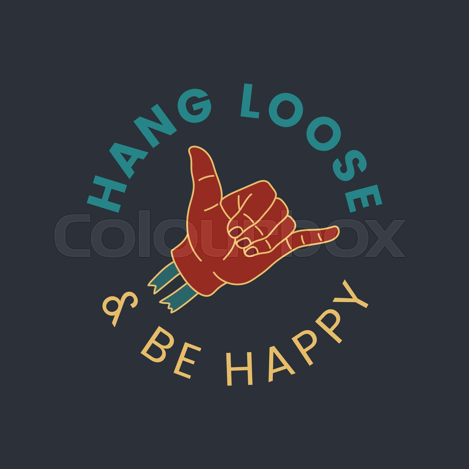 Hang Loose Quotes