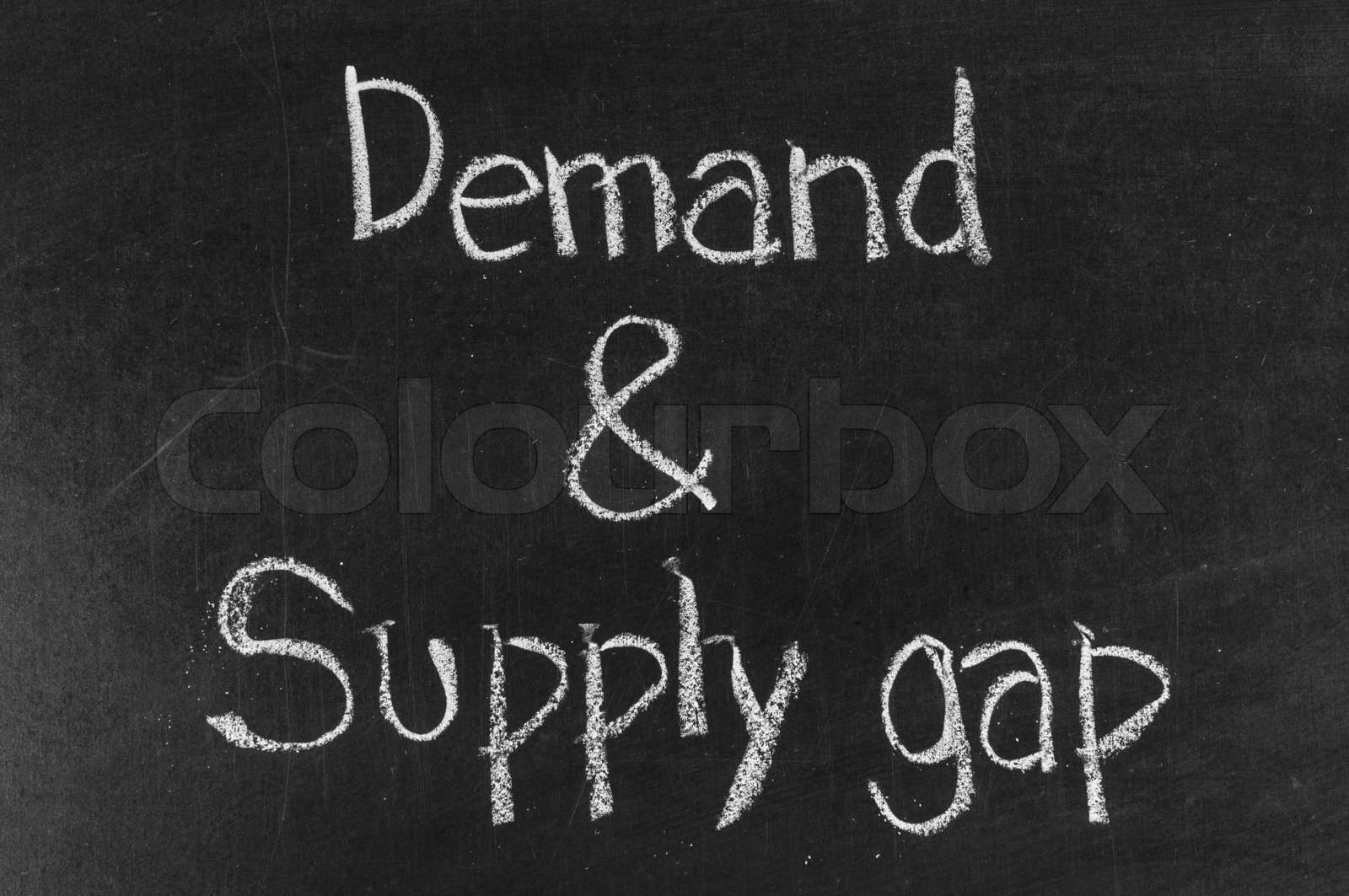 Chalk drawing -DEMAND&SUPPLY GAP word written on chalkboard | Stock ...