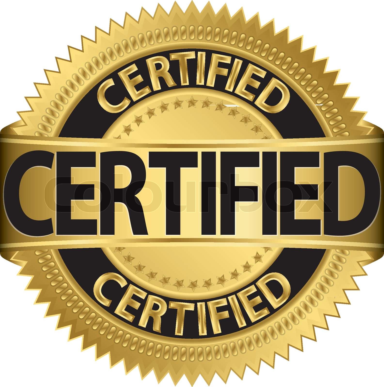 Certified golden label, vector illustration | Stock vector | Colourbox