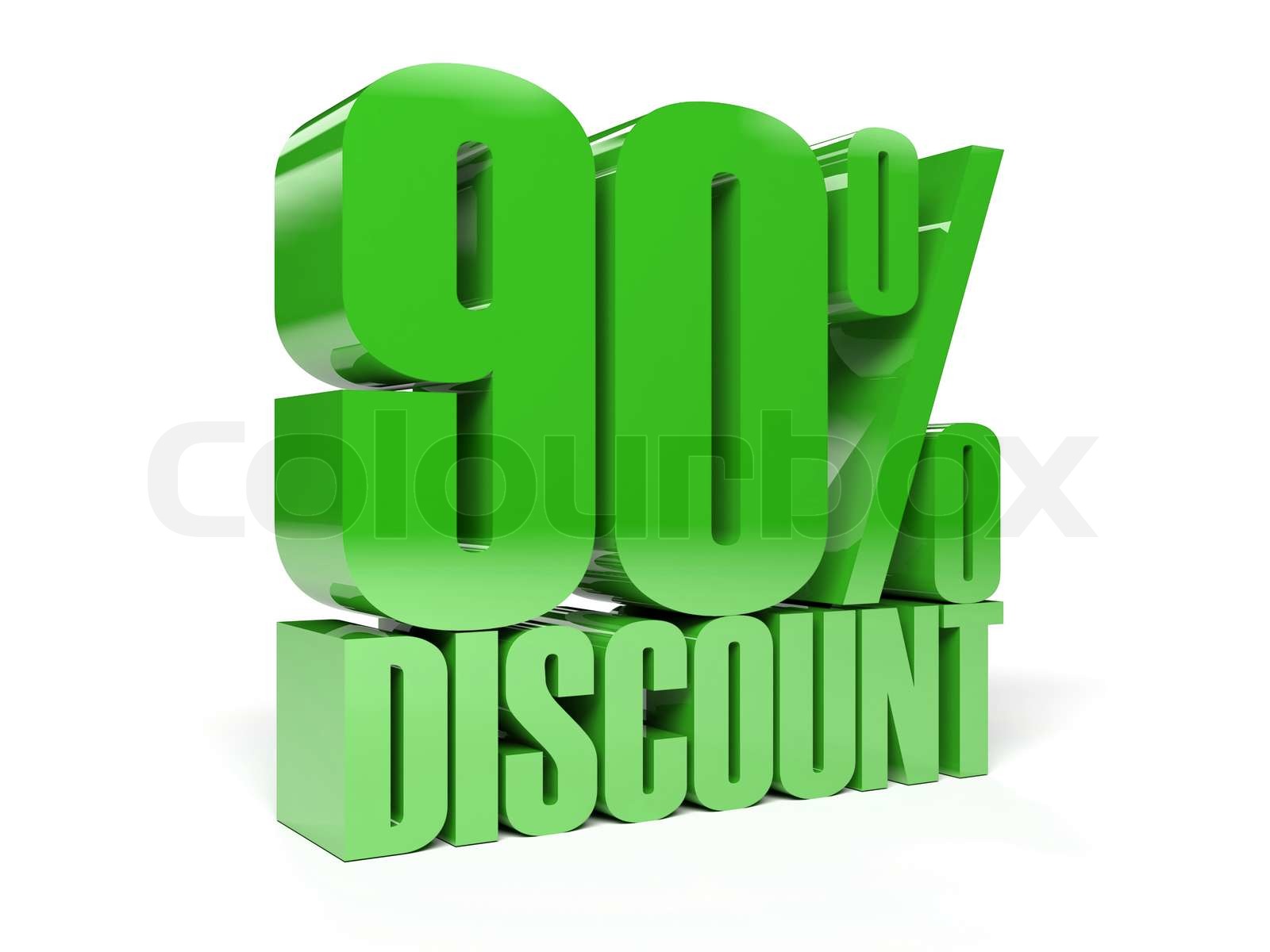 90 percent discount. Green shiny text. Concept 3D illustration. | Stock ...