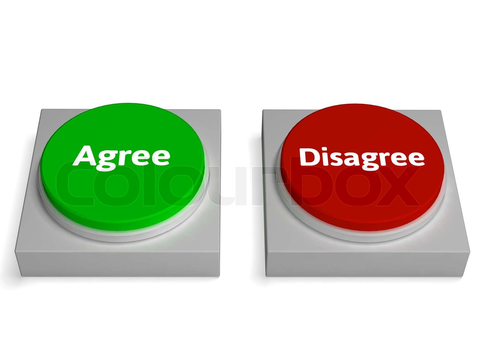 Agree Disagree Buttons Shows Agreement | Stock image | Colourbox