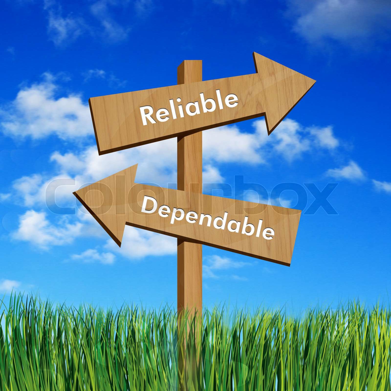 Reliable and dependable on sign board | Stock image | Colourbox