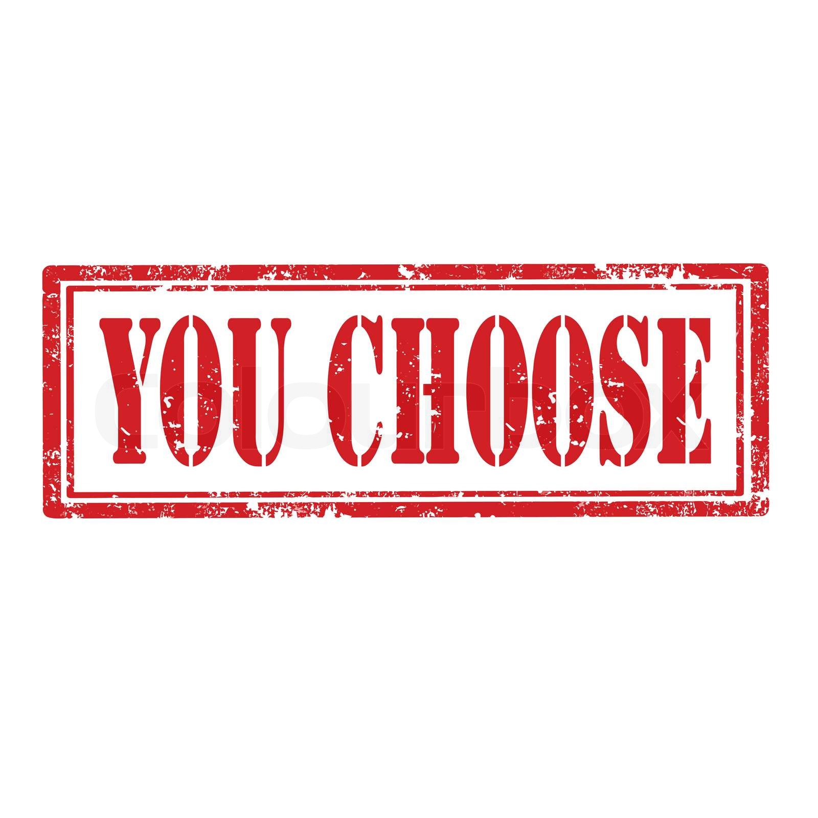 You Choose-stamp | Stock vector | Colourbox
